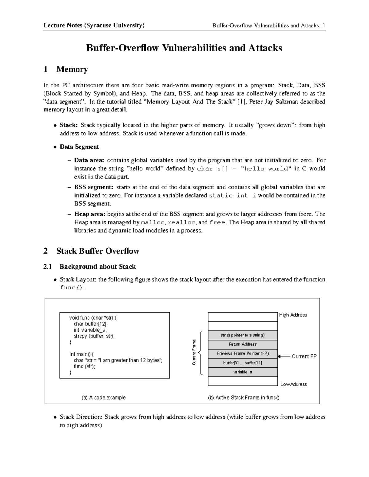 Buffer Overflow 2 - Buffer-Overflow Vulnerabilities and Attacks 1 Memory In the PC architecture ...