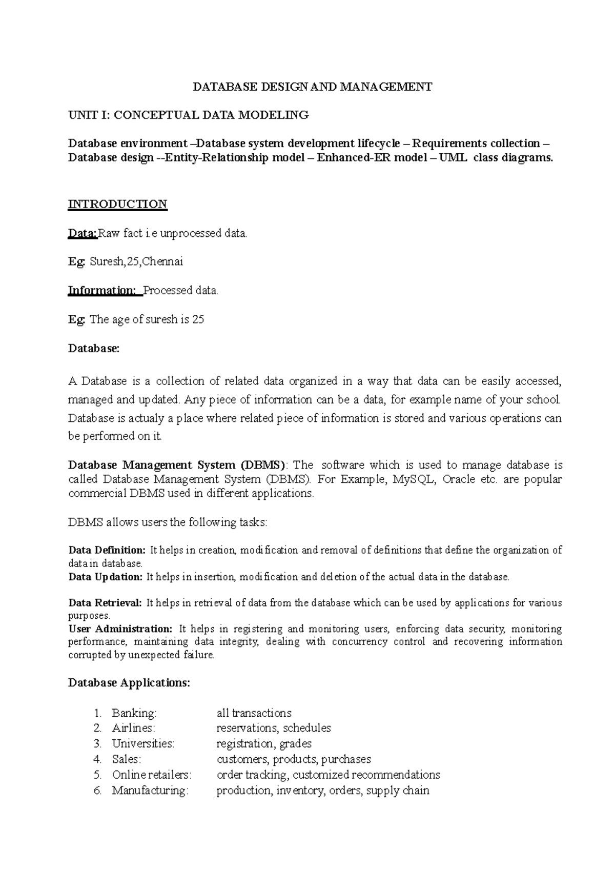 DDM Unit-1 - DATABASE DESIGN AND MANAGEMENT UNIT I: CONCEPTUAL DATA MODELING Database ...