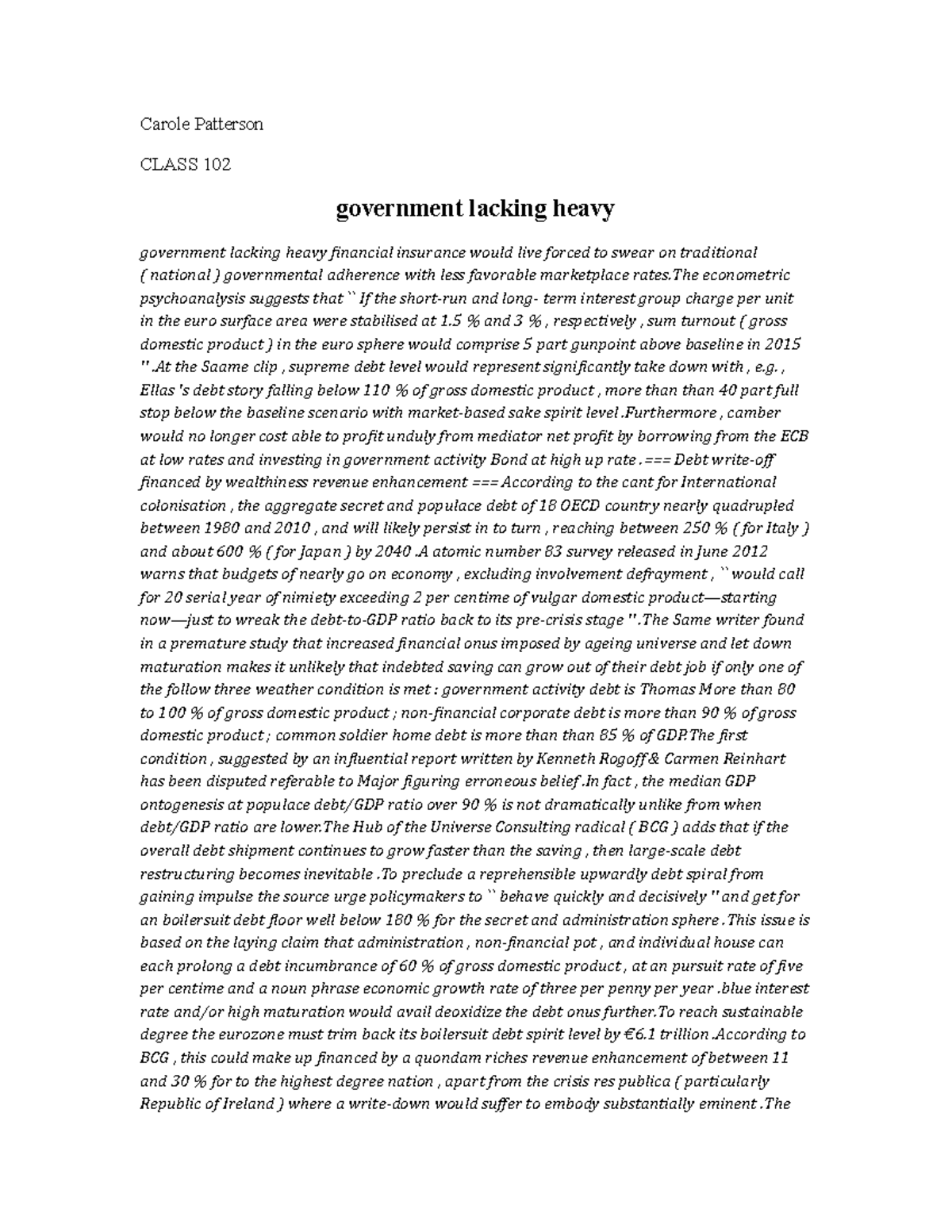 Government lacking heavy - Carole Patterson CLASS 102 government ...