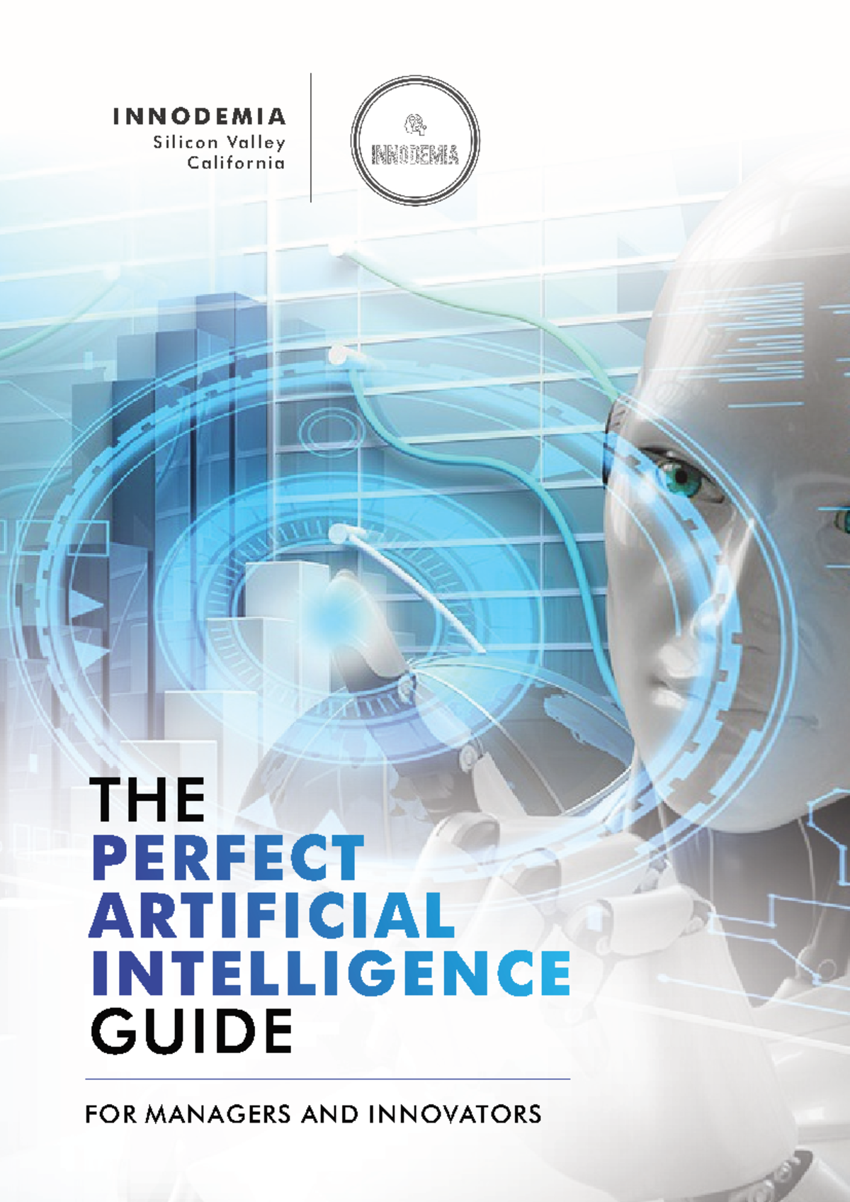 The perfect artificial intelligence guide-with-link - FOR MANAGERS AND ...