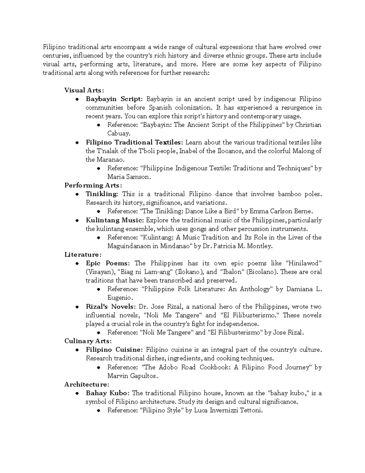Arts - Filipino traditional arts encompass a wide range of cultural ...