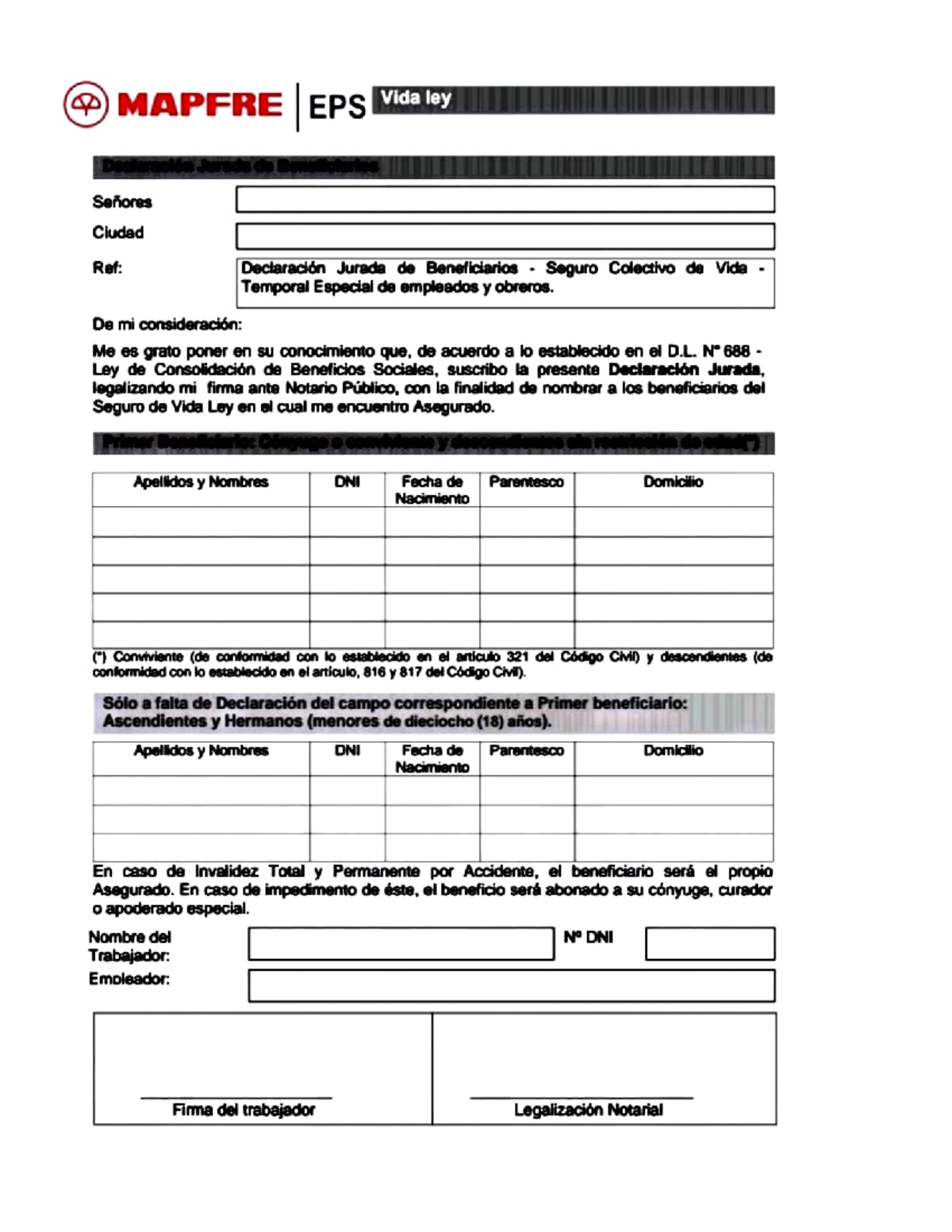 Declaración Jurada - SCTR Salud Y VIDA - MAPFRE EPS Señores Ciudad Ref: De mi consideración ...