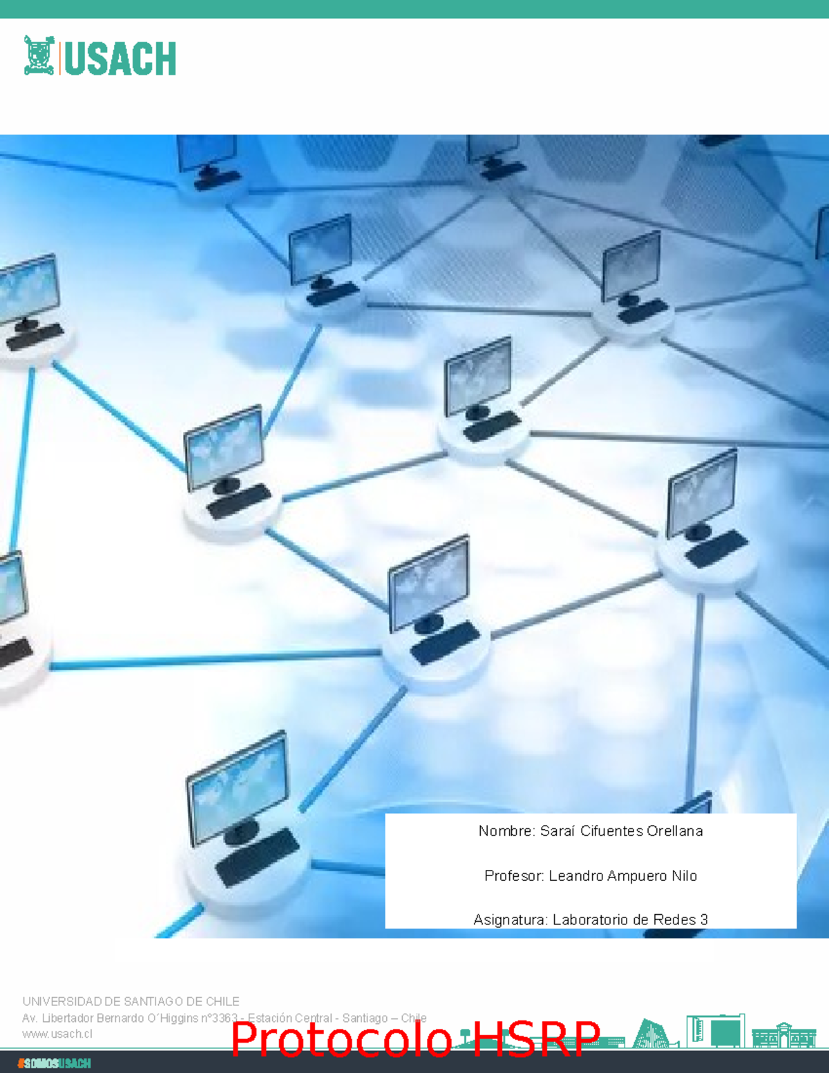 Protocolo HSRP - Nombre: Saraí Cifuentes Orellana Profesor: Leandro ...