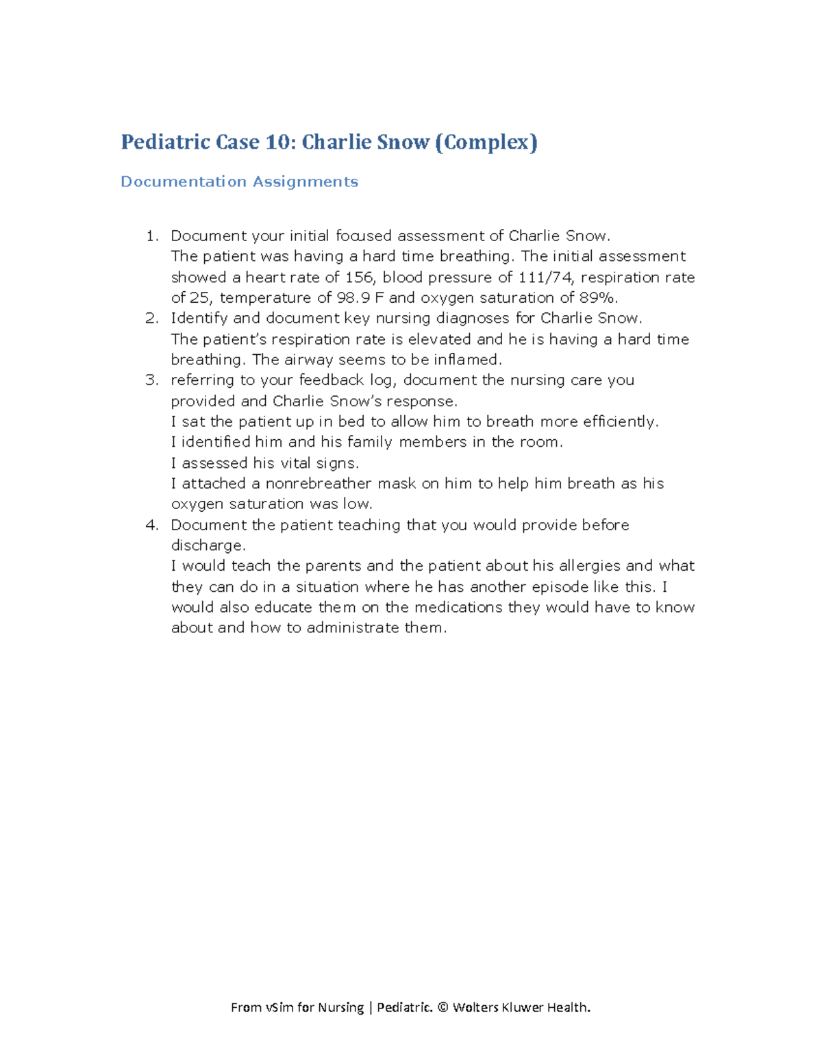 V Sim2 - vsim - Pediatric Case 10: Charlie Snow (Complex) Documentation ...