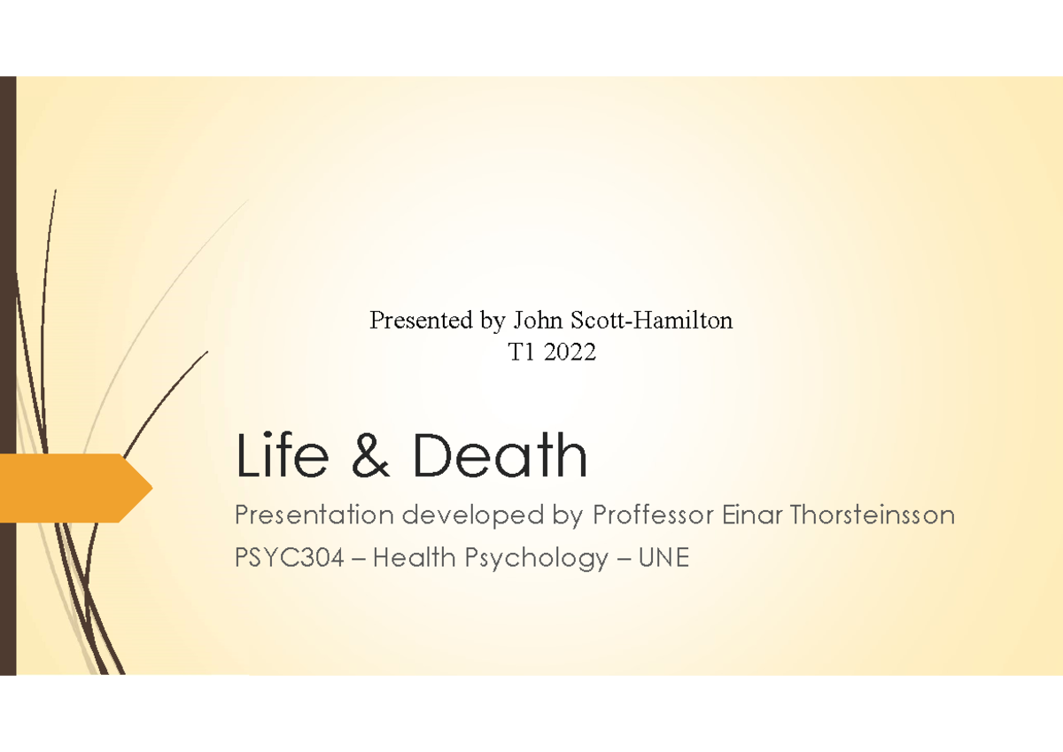 Week 1 Life and Death PDF - Life & Death Presentation developed by ...