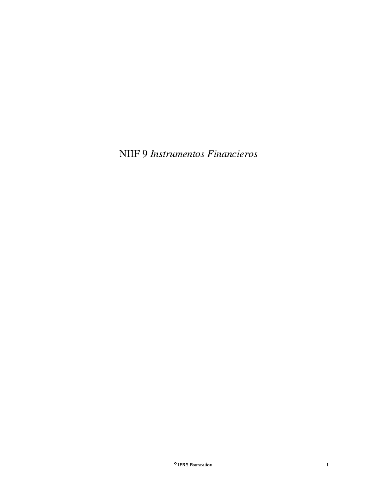 NIIF9 - S/N - NIIF 9 Instrumentos Financieros NIIF 9 INSTRUMENTOS ...