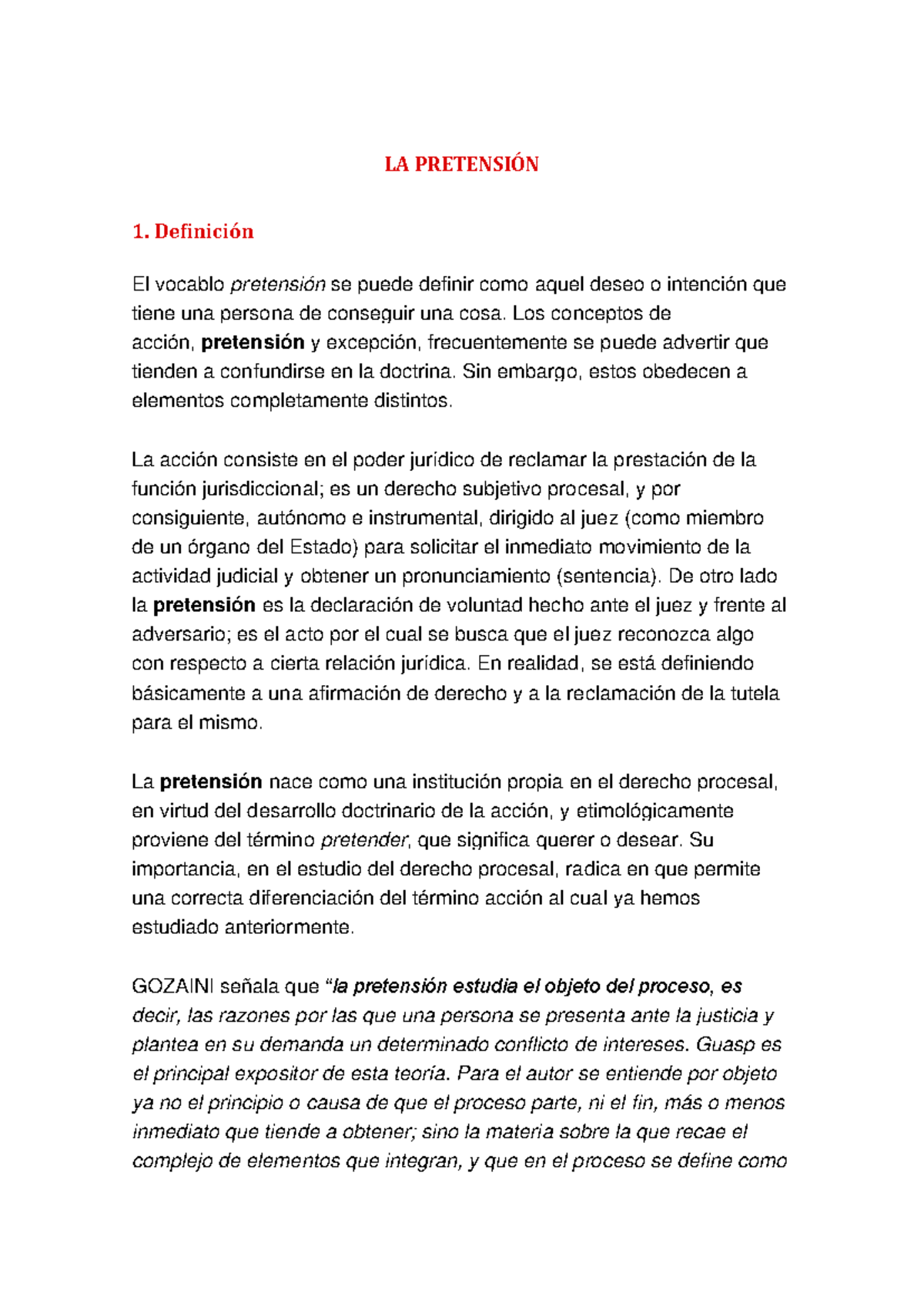 LA Pretensión - LA PRETENSIÓN 1. Definición El vocablo pretensión se ...