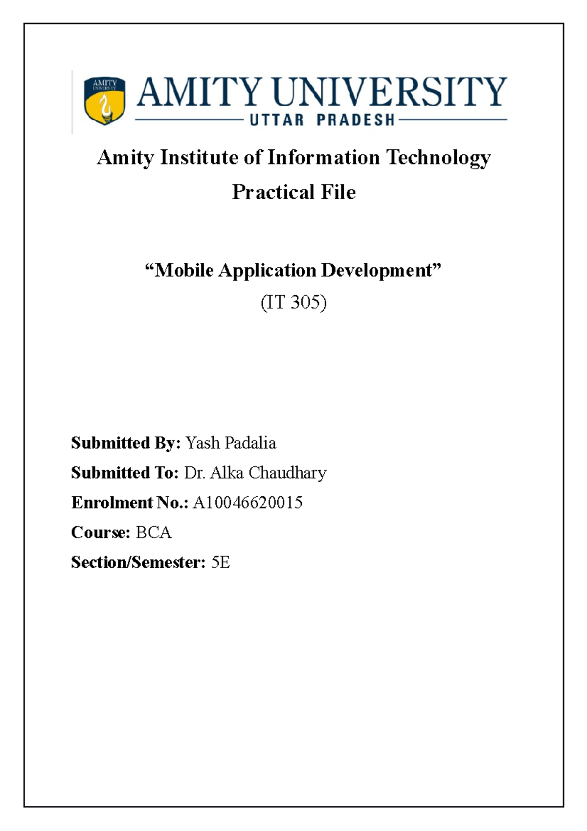 MAD File - Android app - Amity Institute of Information Technology Practical File “Mobile - Studocu