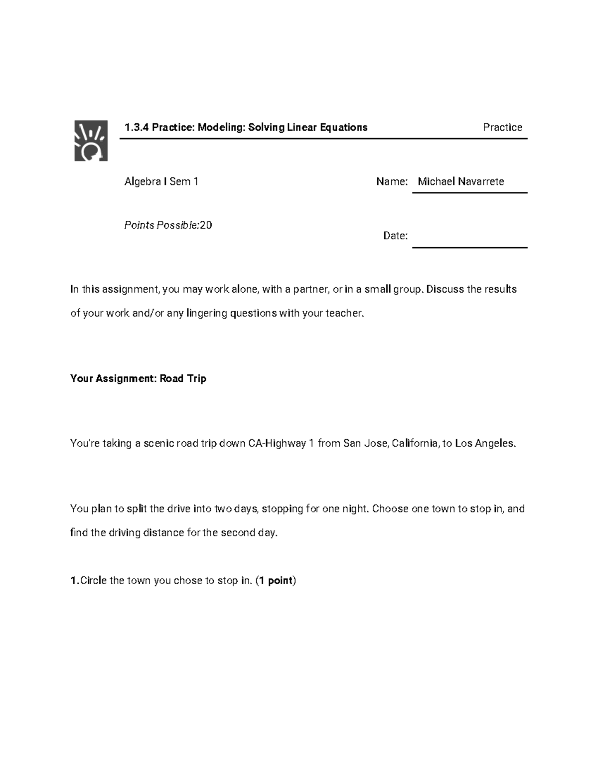 1.3.4 Algebra - 1.3 Practice: Modeling: Solving Linear Equations ...