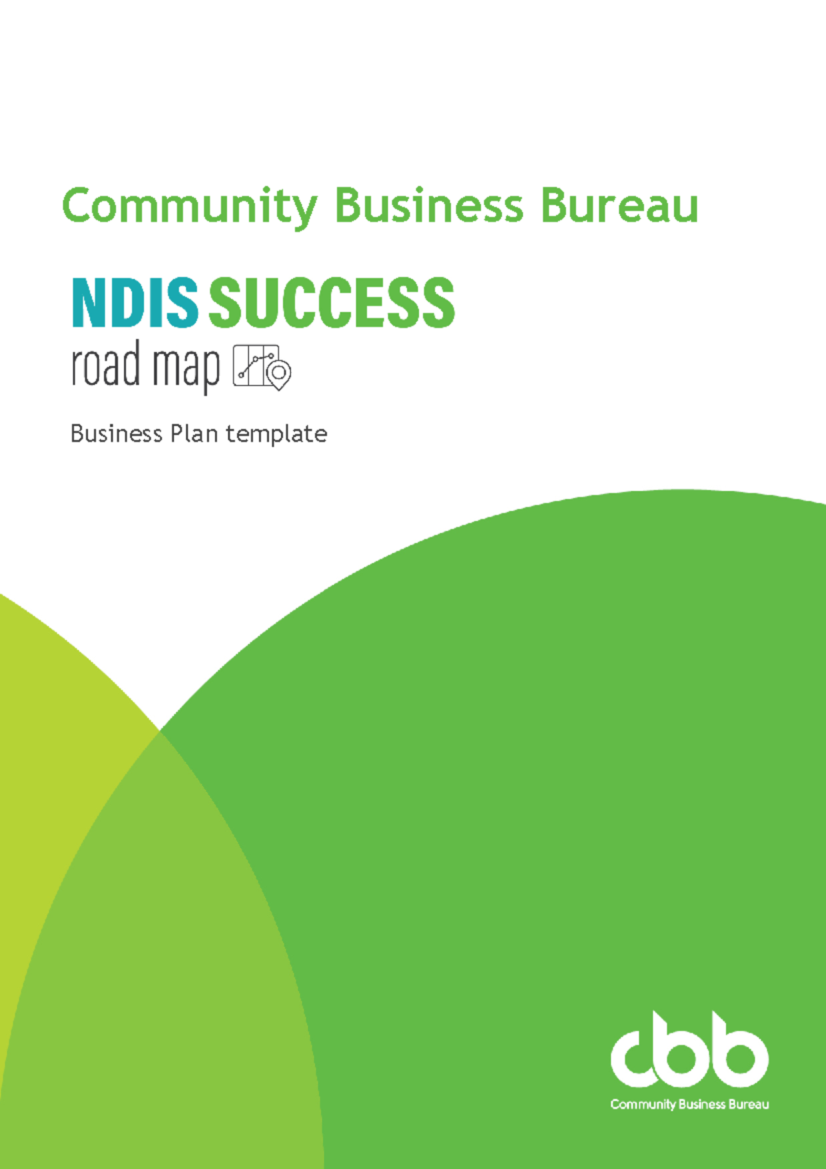 NDIS Success Roadmap - Community Business Bureau Business Plan template ...