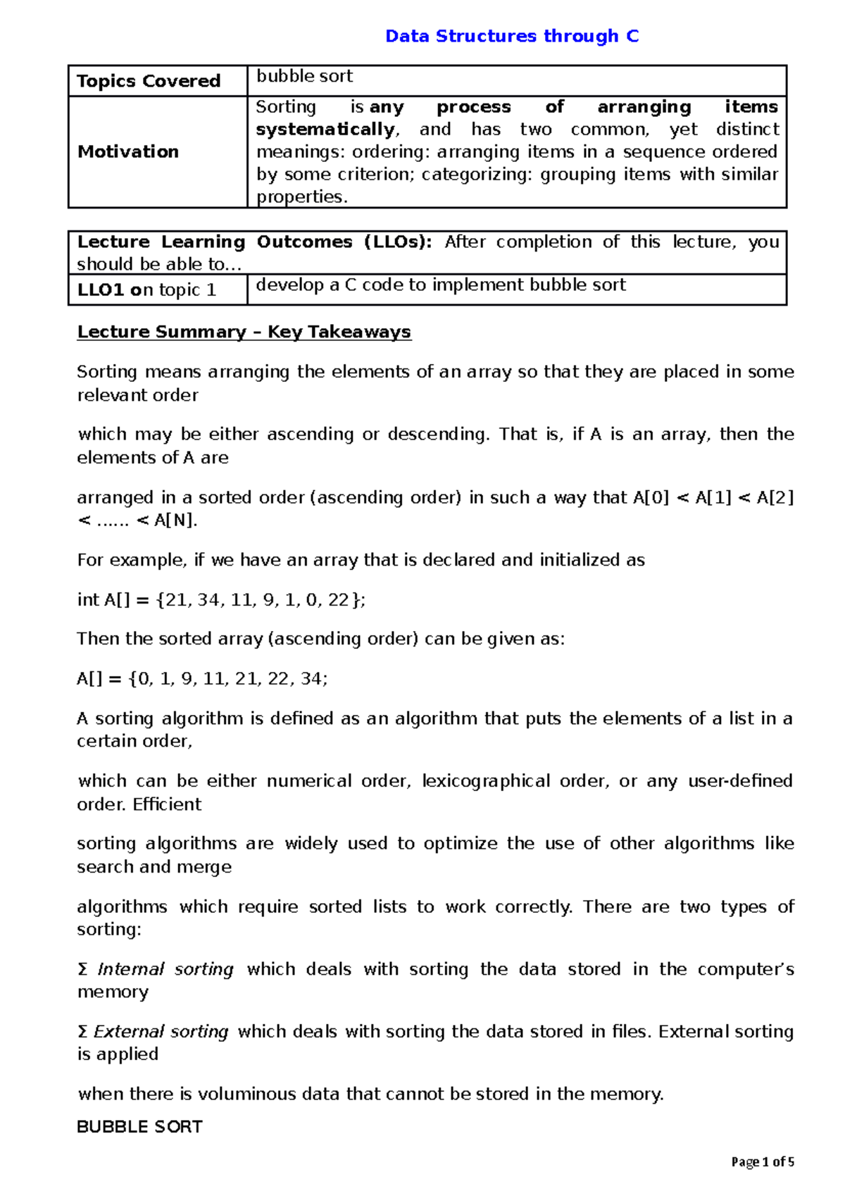 Bubble Sort Topics Covered Bubble Sort Motivation Sorting Is Any