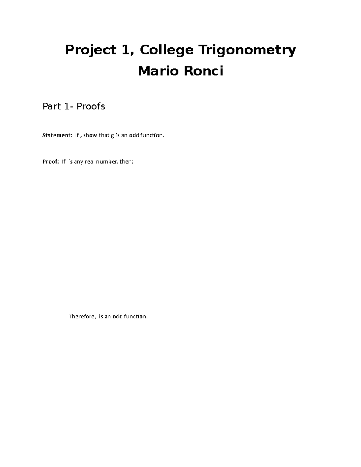 Project 1 trig - Project 1, College Trigonometry Mario Ronci Part 1 ...