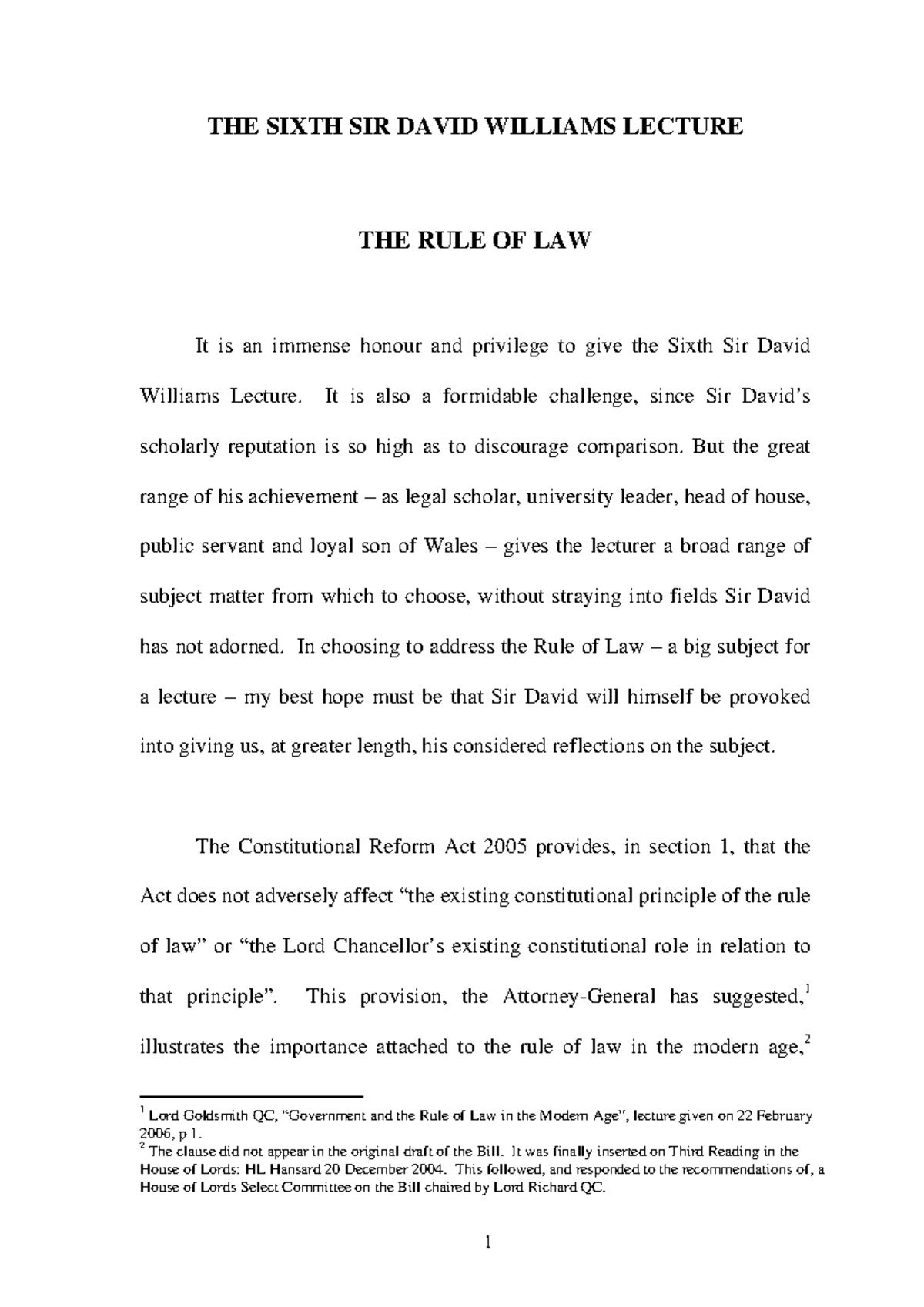 Lord Bingham - The Rule of Law, Sixth Sir David Williams Lecture (16 ...