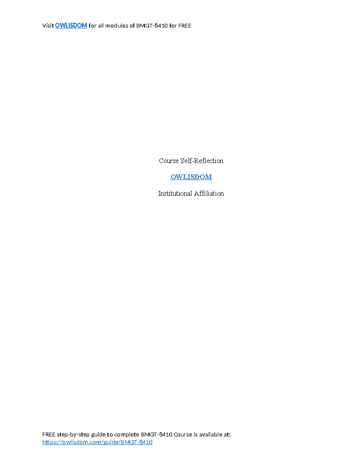 BMGT-8410 Week 10 Discussion Course Self-Reflection - Visit OWLISDOM ...