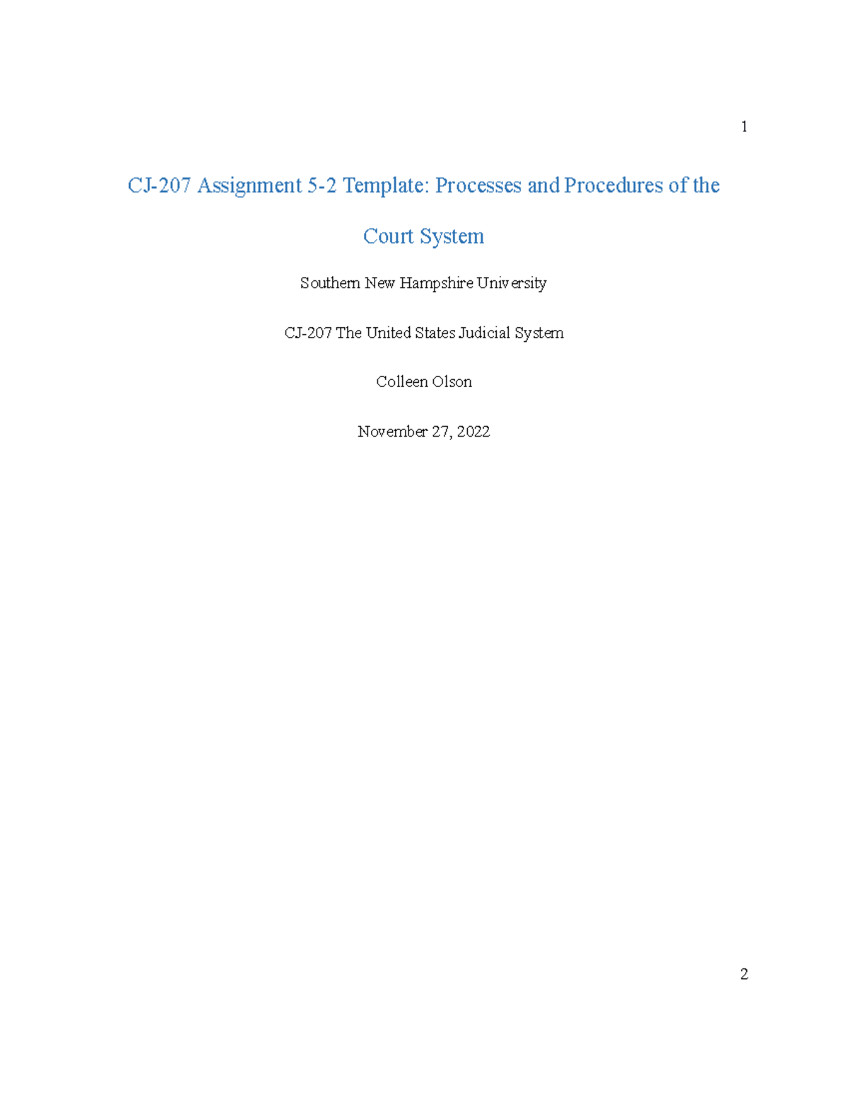 CJ 207 5-2 Assignment Processes and the Procedures of the Court - 1 CJ ...