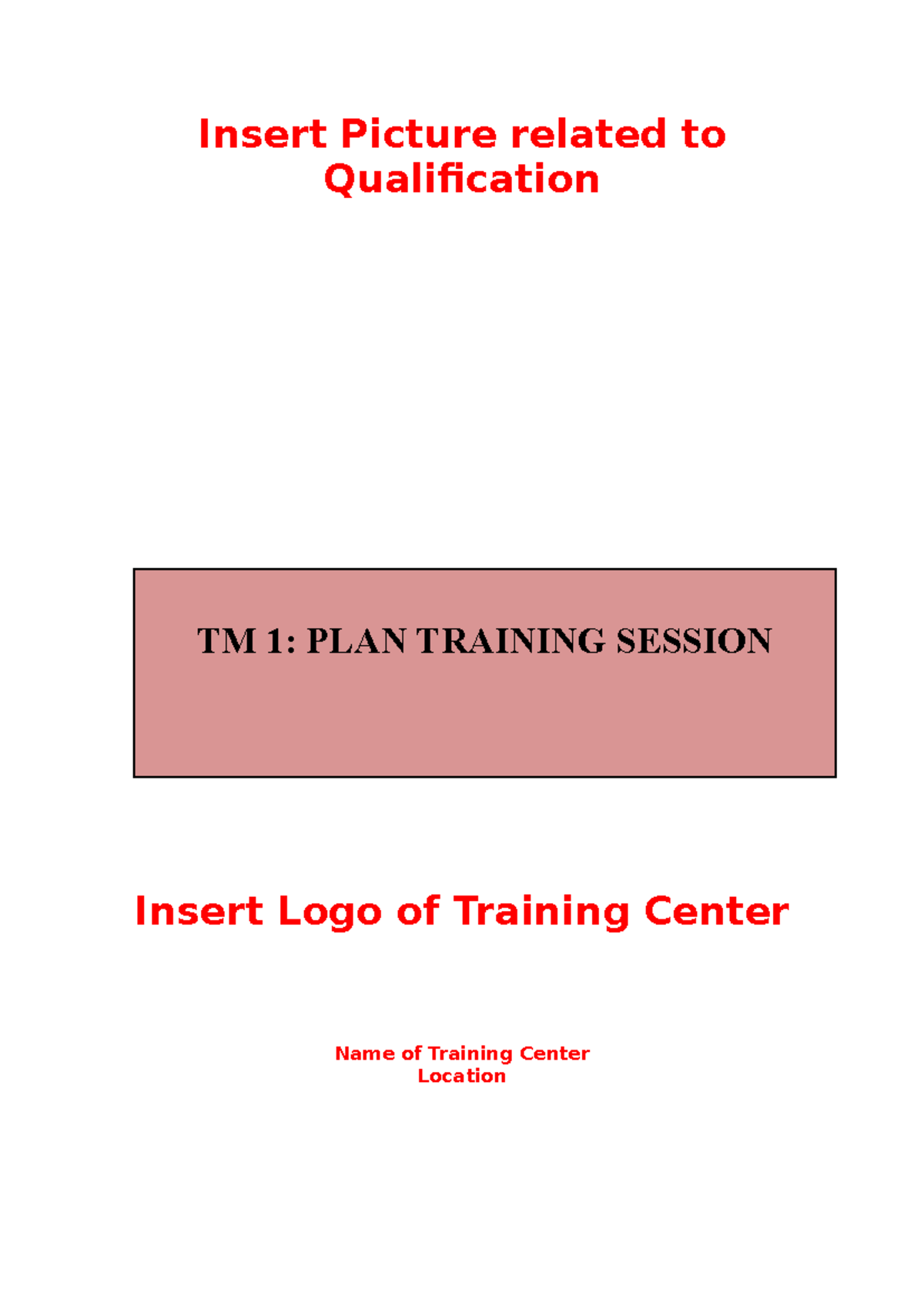 Cover Page and TNA Forms - Insert Picture related to Qualification ...