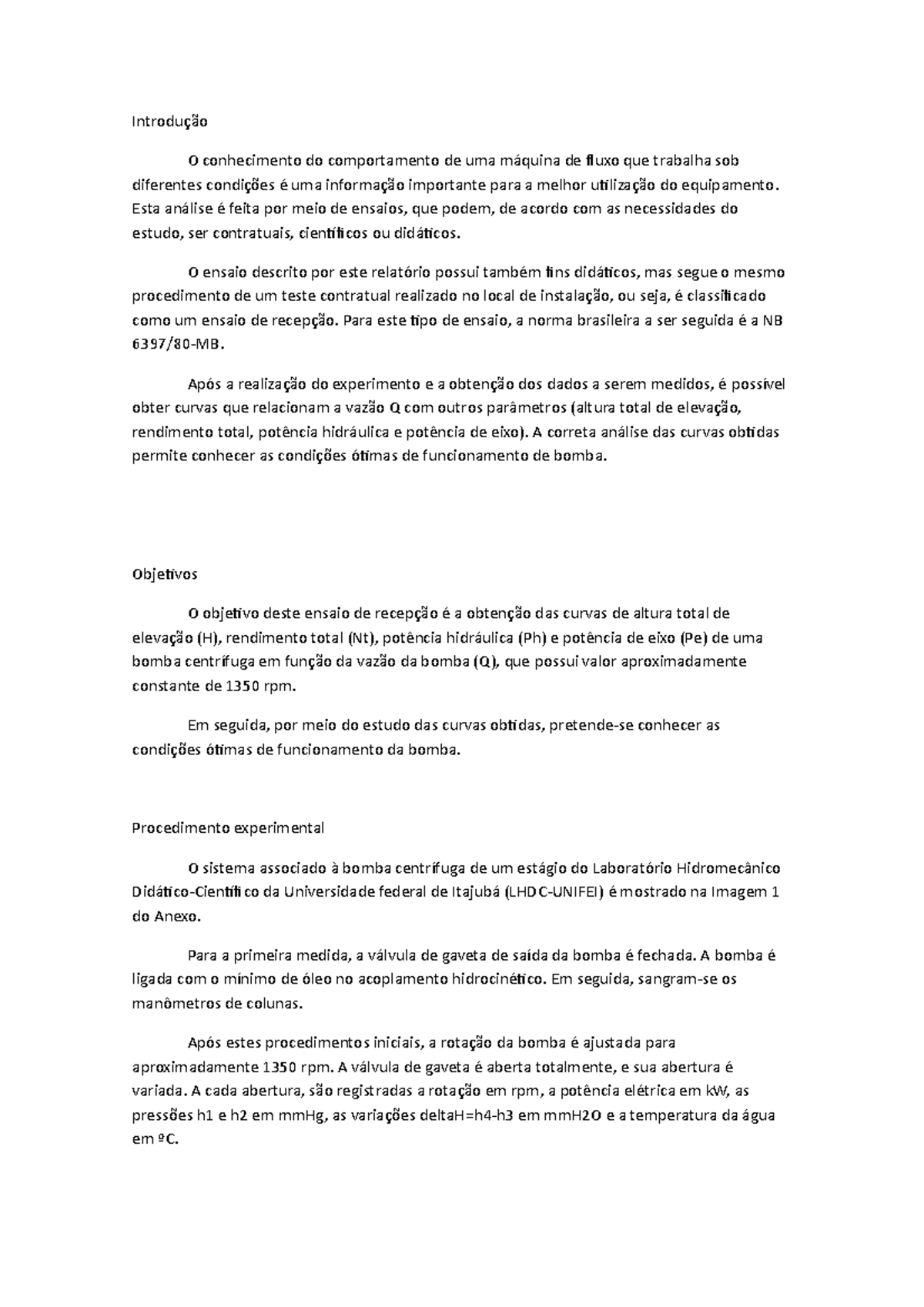 Resumo Ensaio de recepção bomba - Introdução O conhecimento do ...