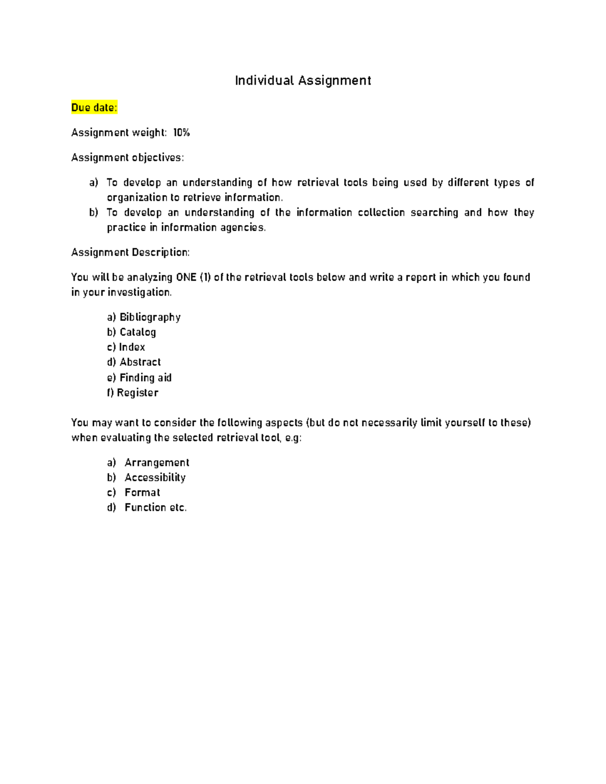 Individual Assignment - b) To develop an understanding of the ...