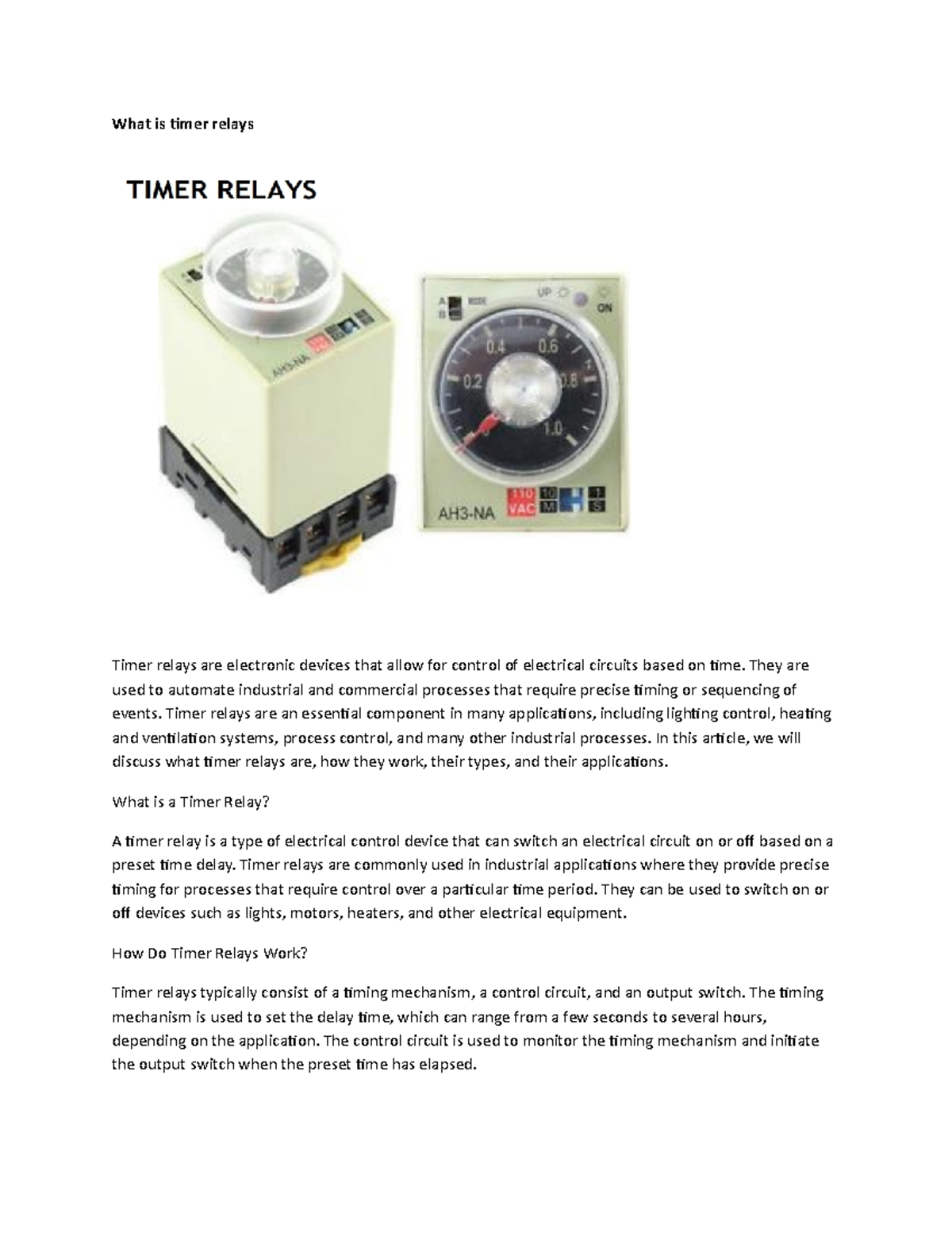 Industrial motor control 1 - What is timer relays Timer relays are ...