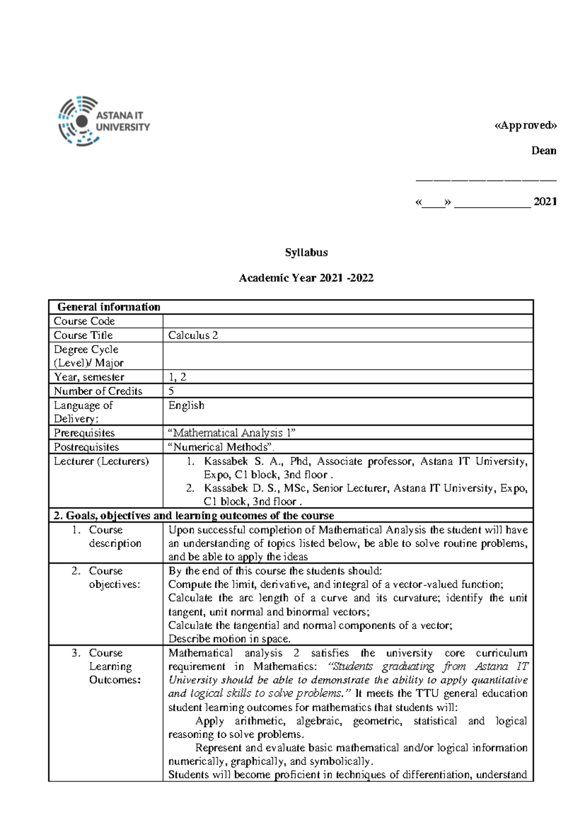 Syllabus - «Approved» Dean «____» _____________ 20 21 Syllabus Academic ...