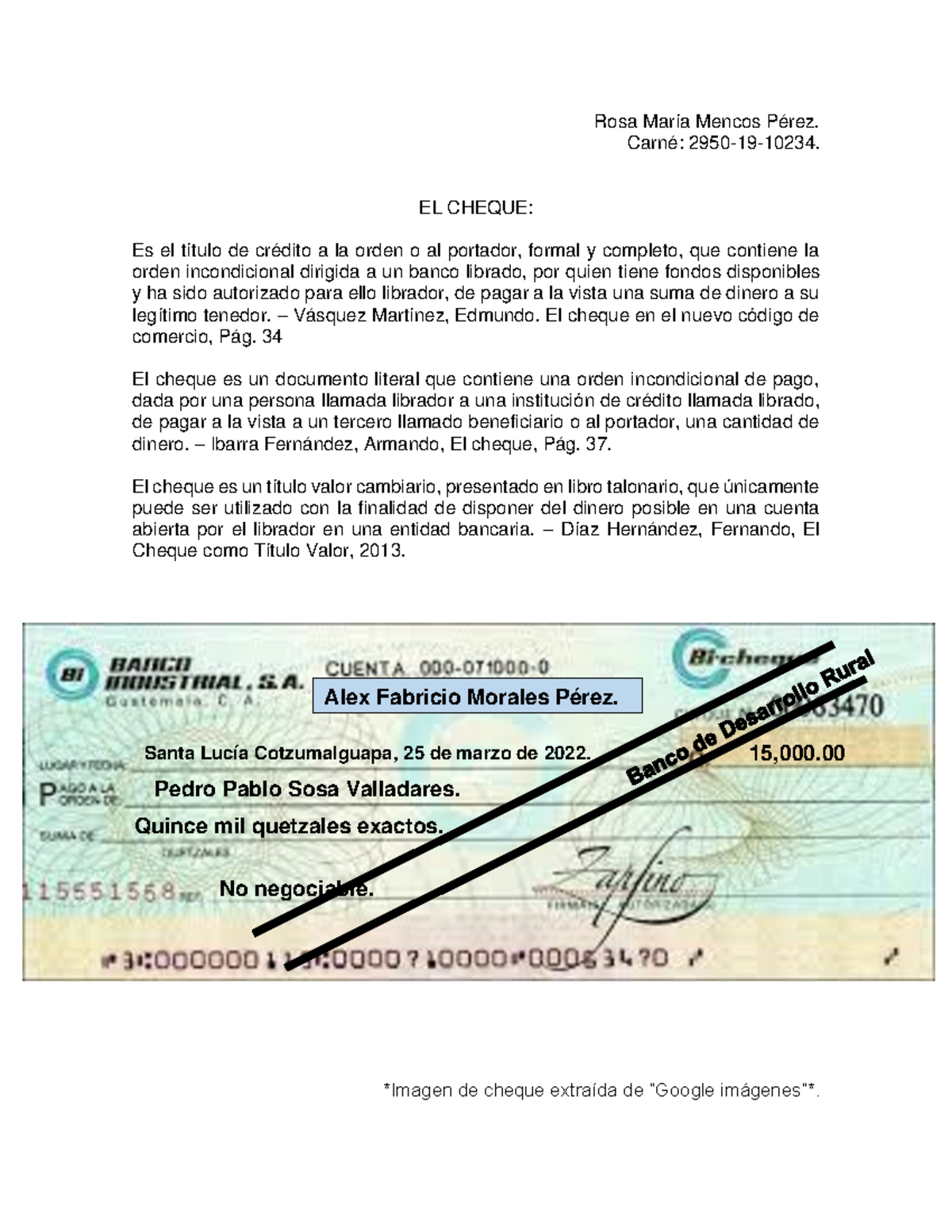 El cheque como un título de crédito en Guatemala- Rosa María Mencos ...