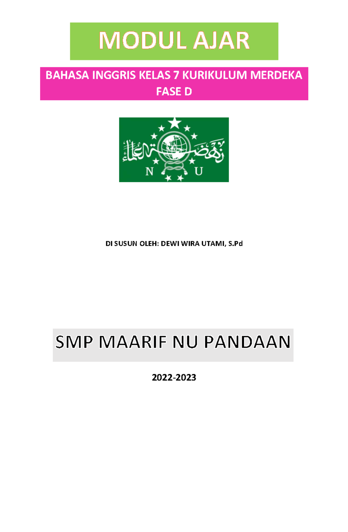 Modul kumer - BAHASA INGGRIS KELAS 7 KURIKULUM MERDEKA FASE D DI SUSUN ...