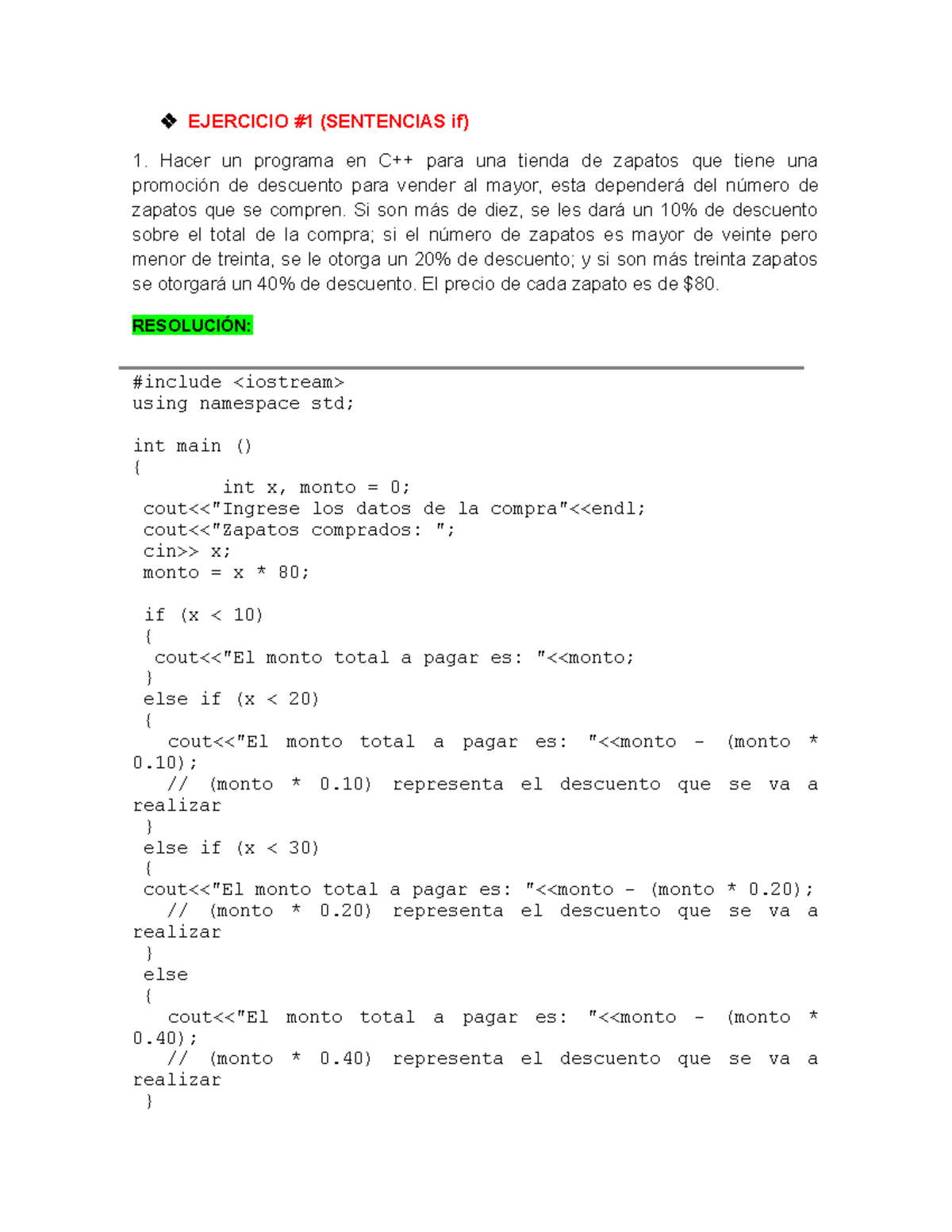 Lenguaje C++ - aaaaaaaaaaaaaaaaaaaaaaa - EJERCICIO #1 (SENTENCIAS if) Hacer un programa en C++ ...