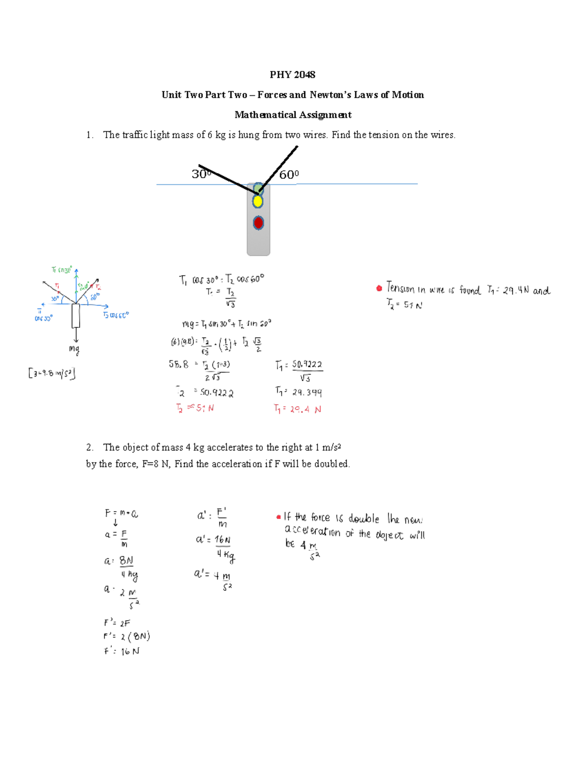 Unit 2 Part 2 assignment - PHY 2048 Unit Two Part Two – Forces and ...