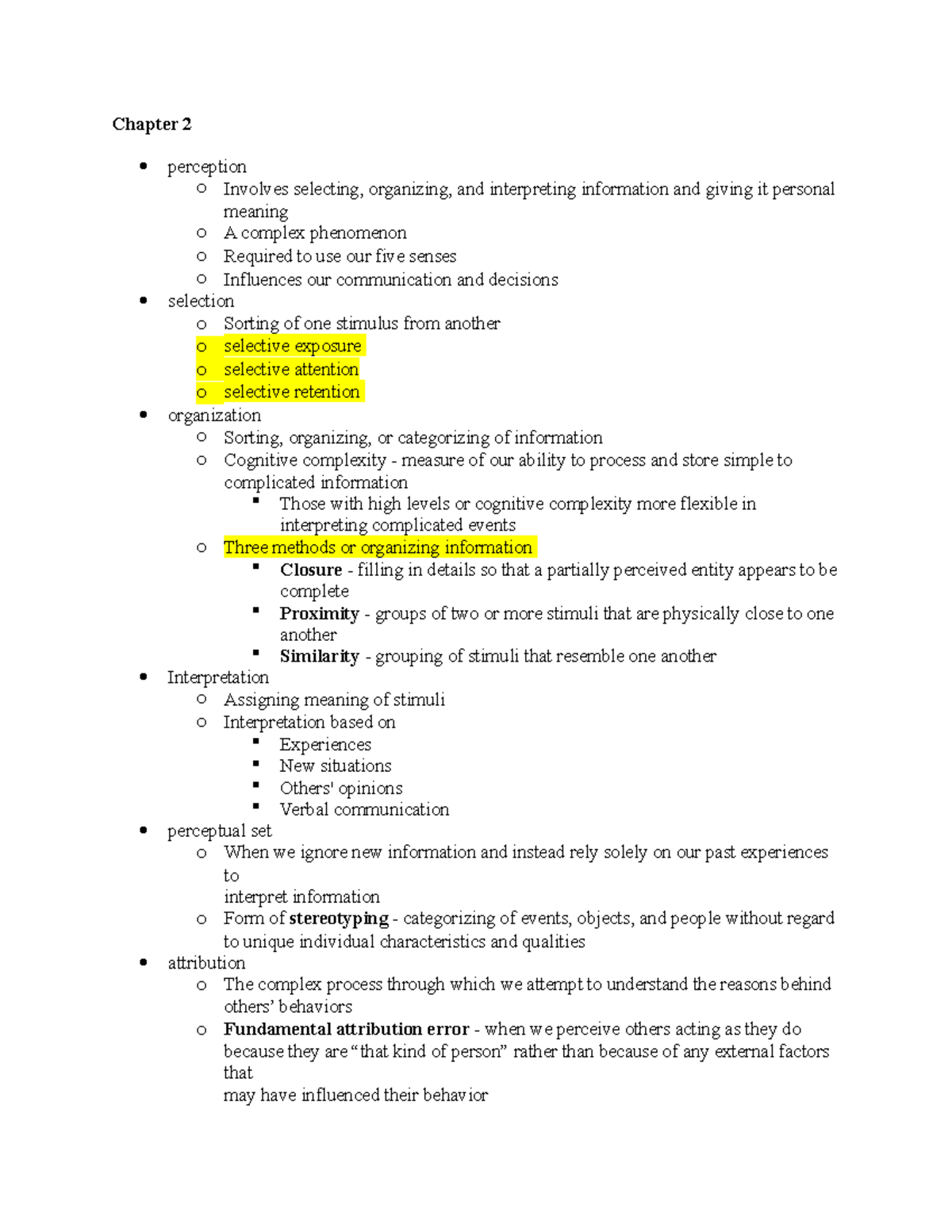 Communications Test 3 - Chapter 2 perception o Involves selecting ...