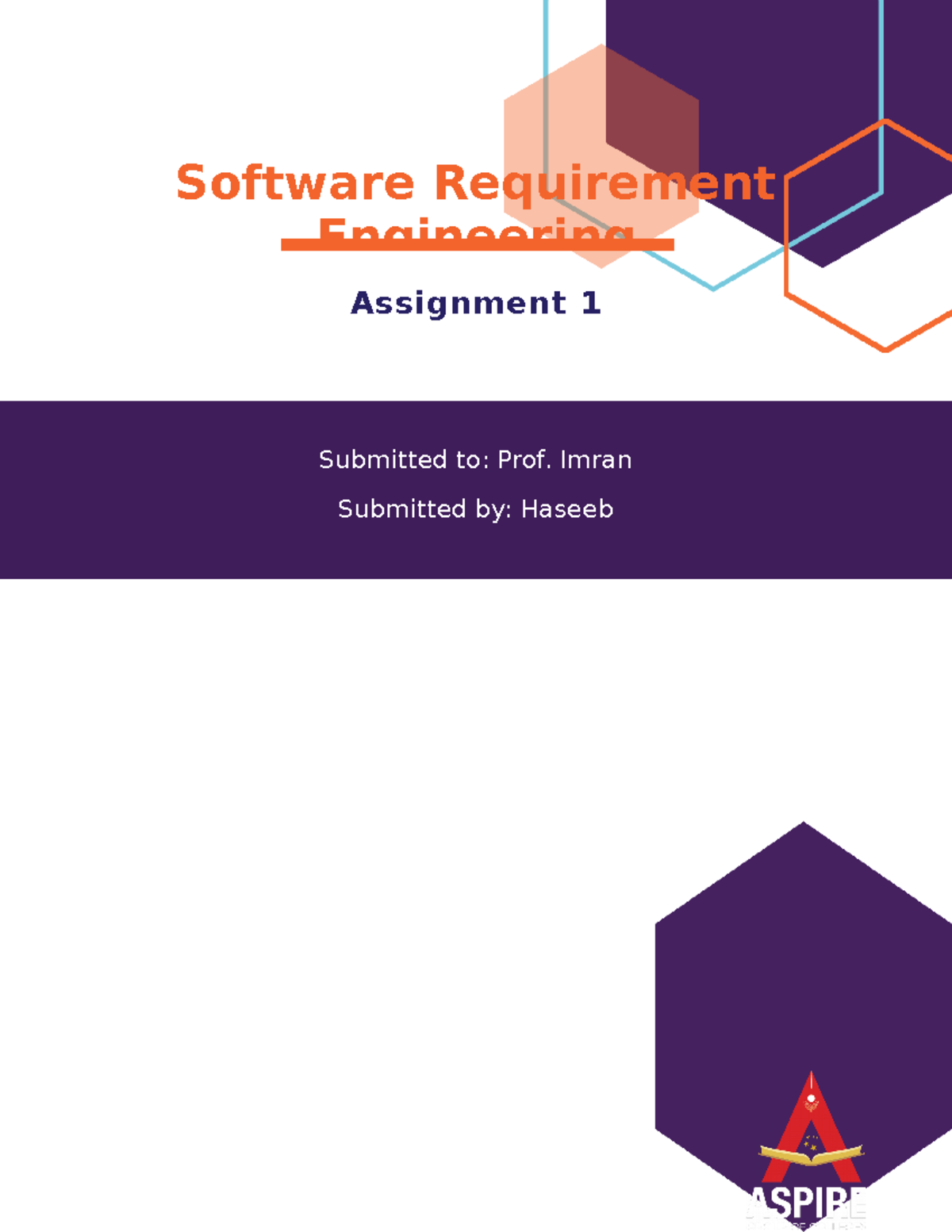 HN's SRE Assignment 1 - asighnment - Software Requirement Engineering Assignment 1 Submitted to ...