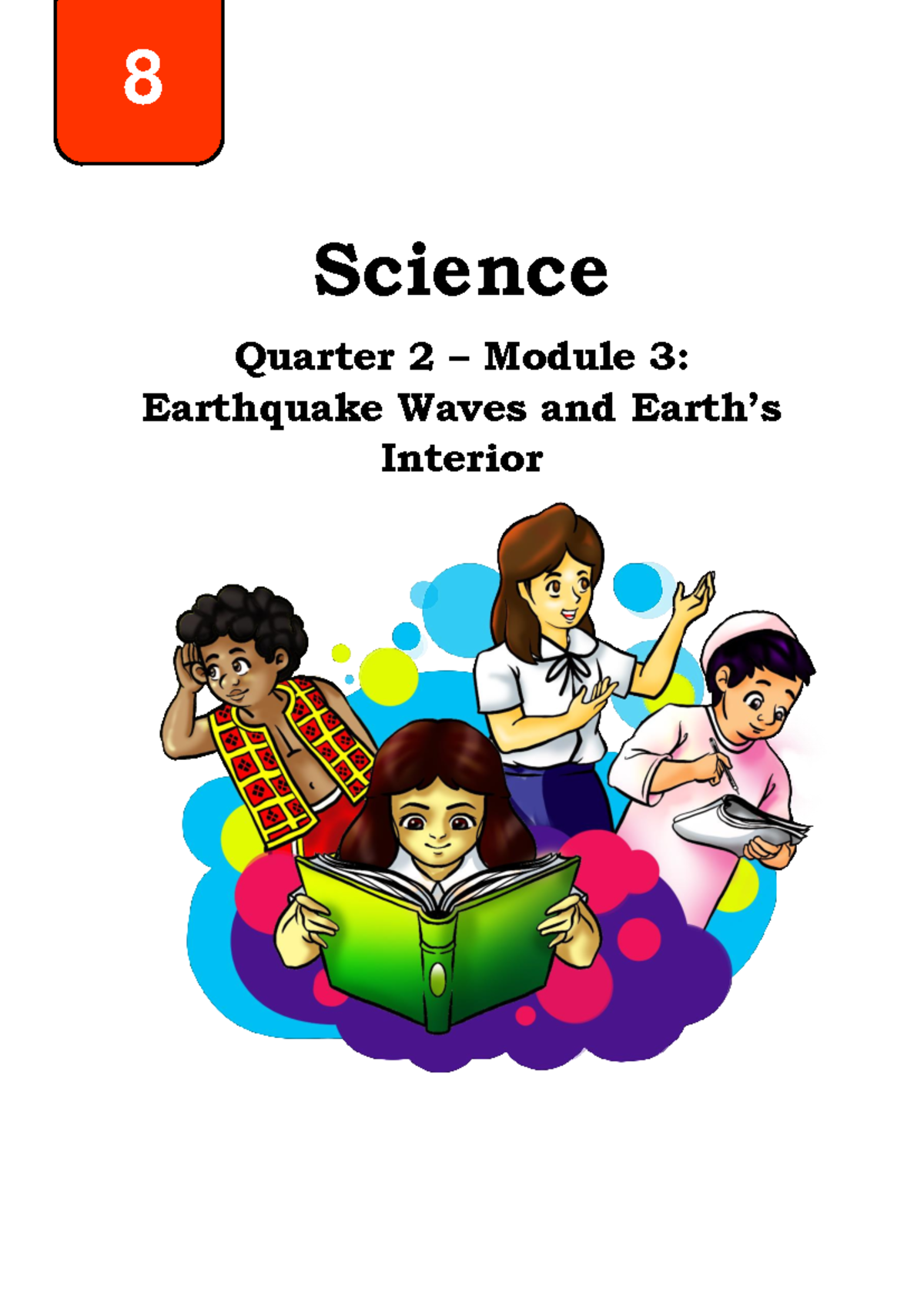 Q2 Science 8 Module 3 - Science Quarter 2 – Module 3: Earthquake Waves ...