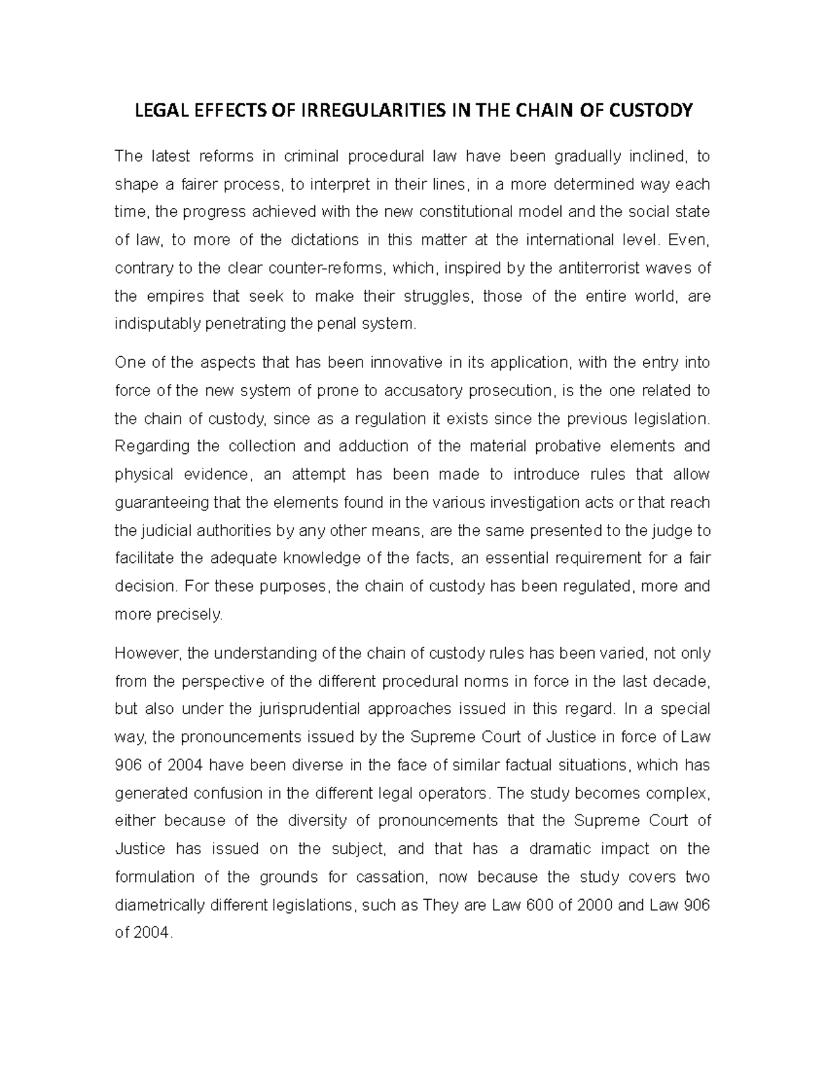 Legal Effects OF Irregularities IN THE Chain OF Custody - LEGAL EFFECTS ...