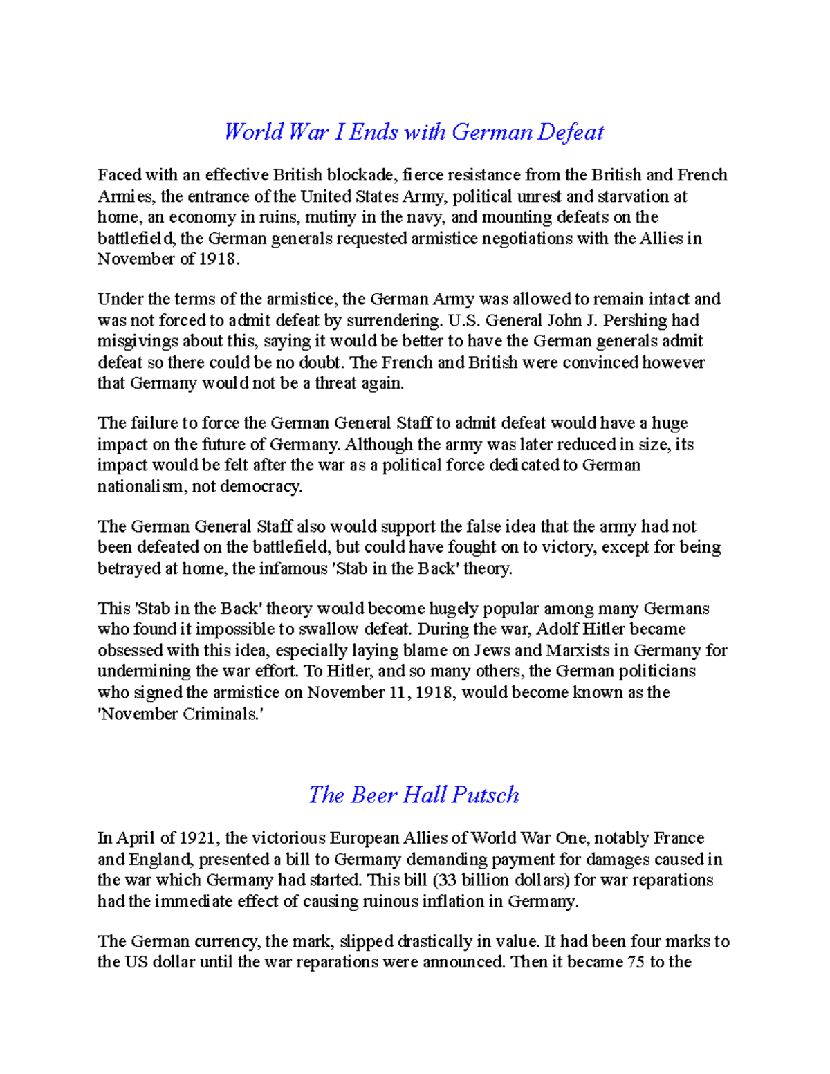 World War I Ends - Hitler's Enabling Act On March 23, 1933, the newly ...