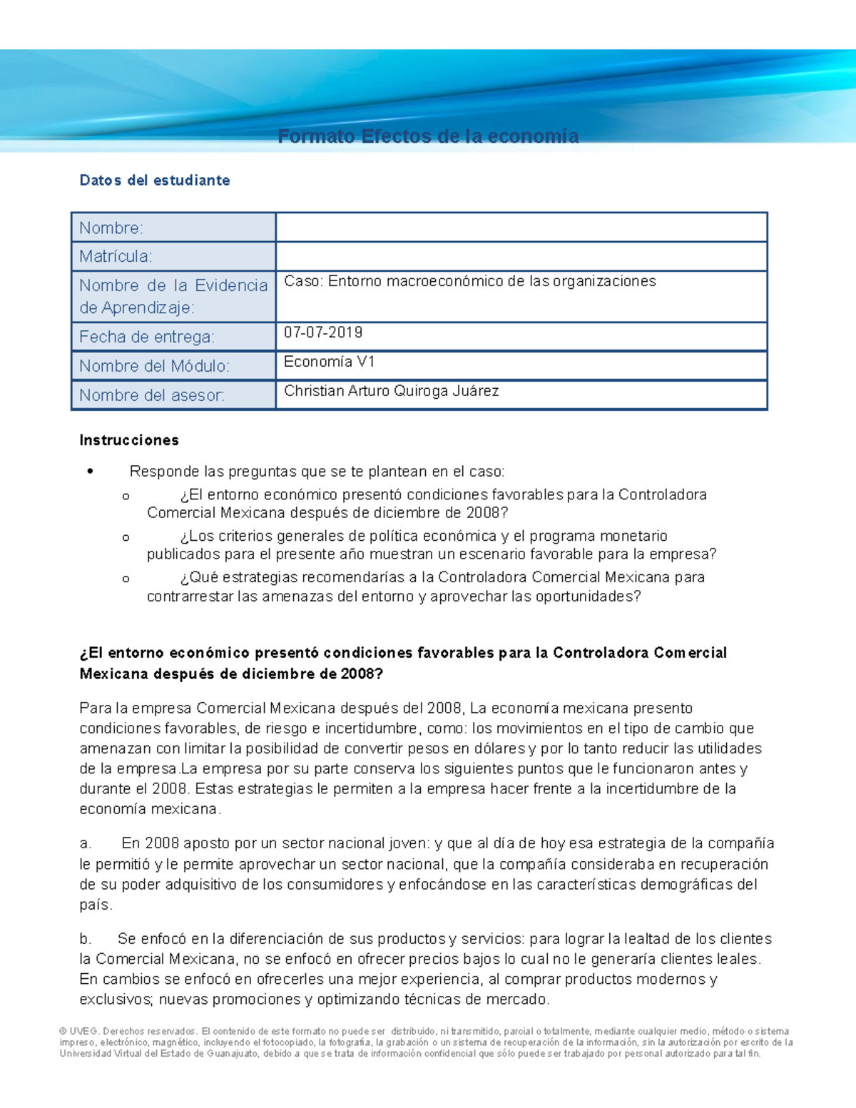 Caso Entorno macroecon mico de las organizaciones - Formato Efectos de la economía Datos del ...