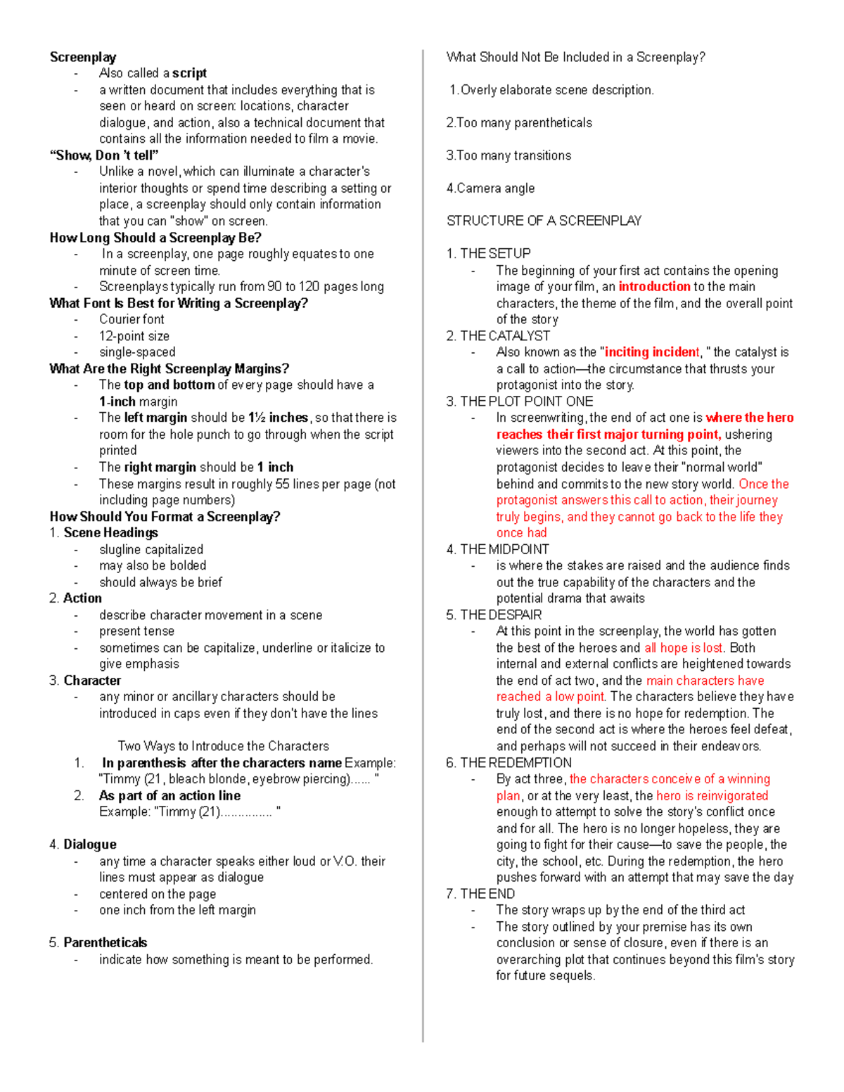 Screenplay - “Show, Don ’t tell” - Unlike a novel, which can illuminate ...