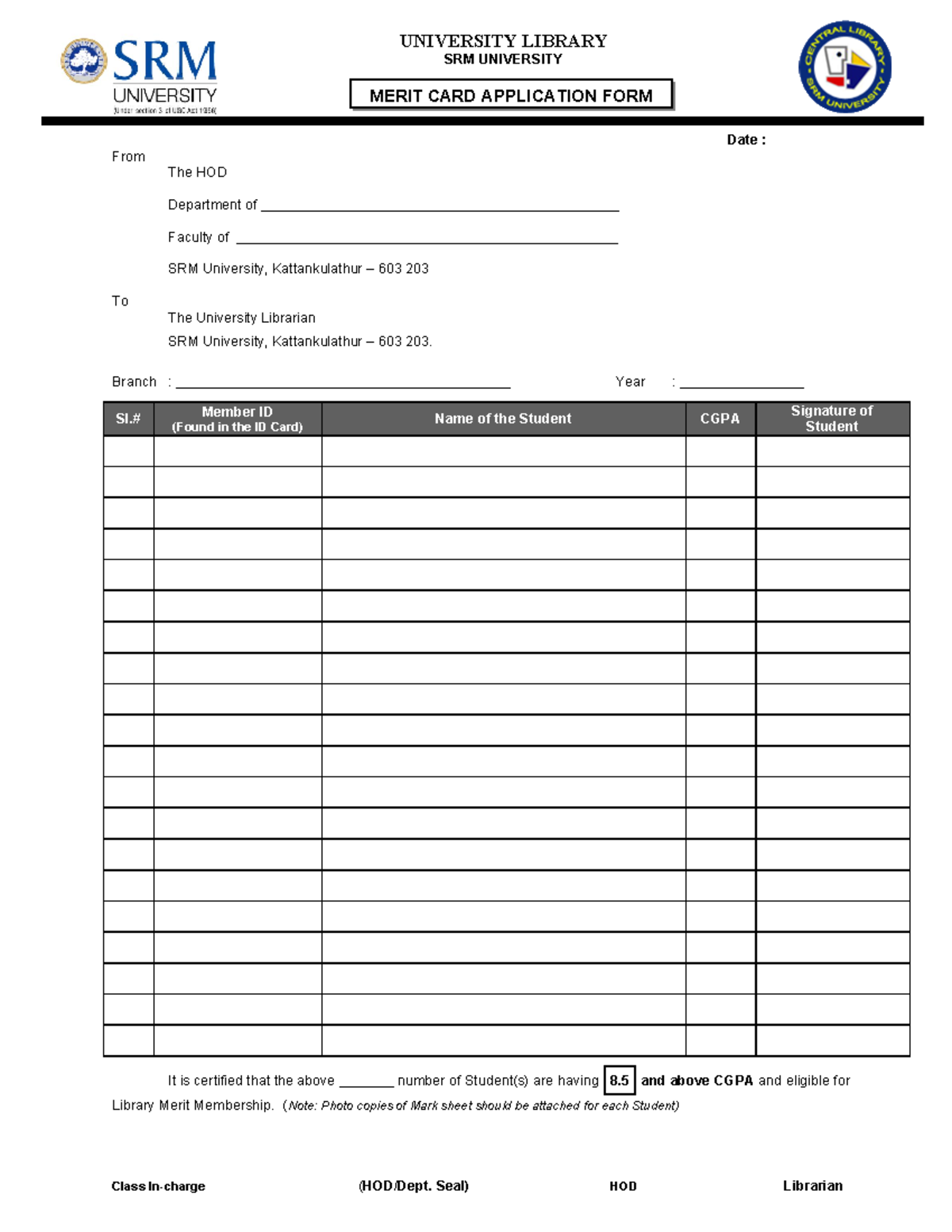 Form Merit Card - UNIVERSITY LIBRARY SRM UNIVERSITY Date : From The HOD ...
