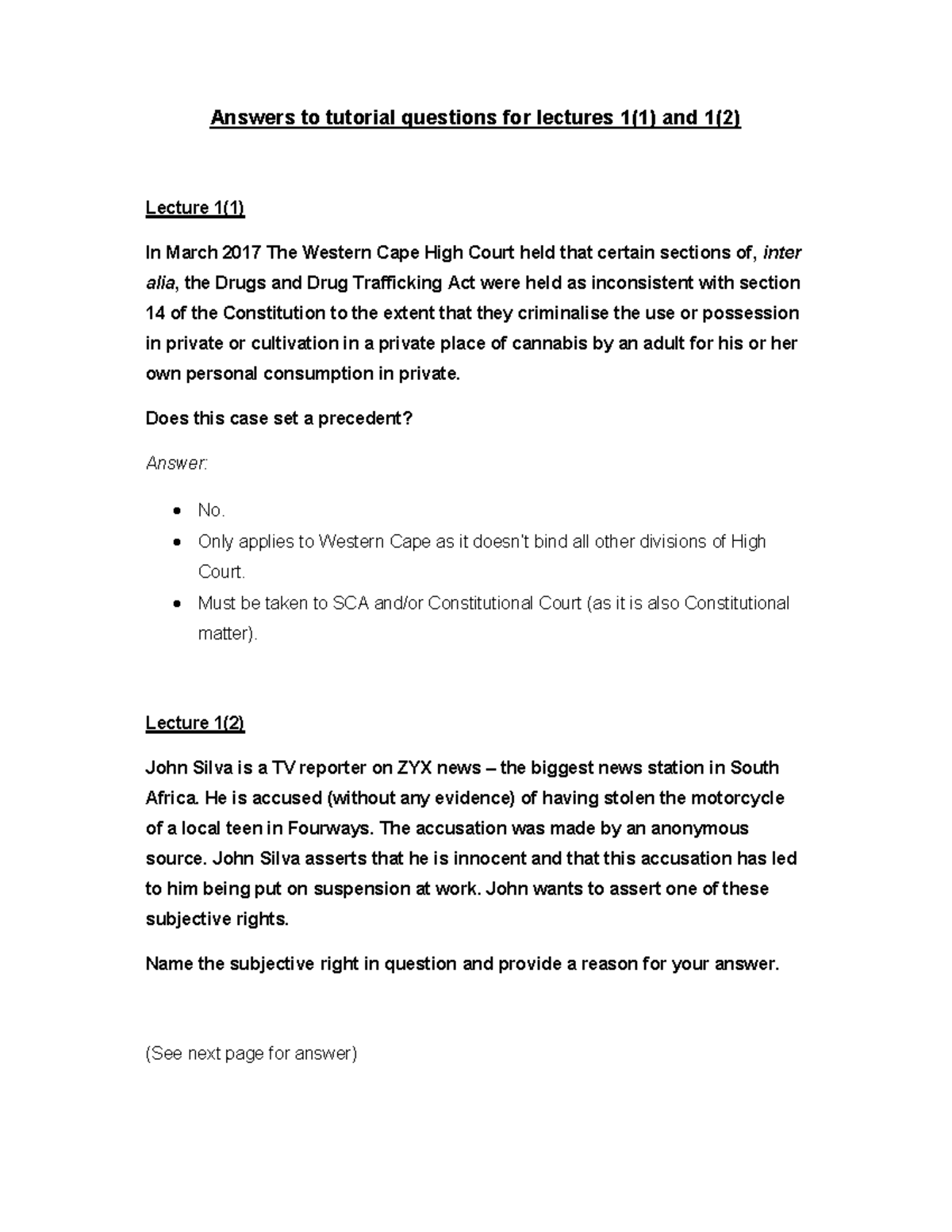 Answers to tutorial questions for lectures 1(1) and 1 - Does this case set a precedent? Answer ...