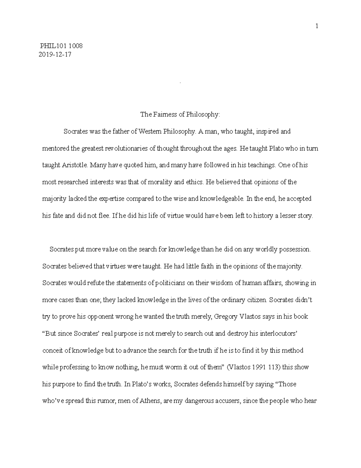 AMU essay - PHIL101 1008 2019-12- . The Fairness of Philosophy ...