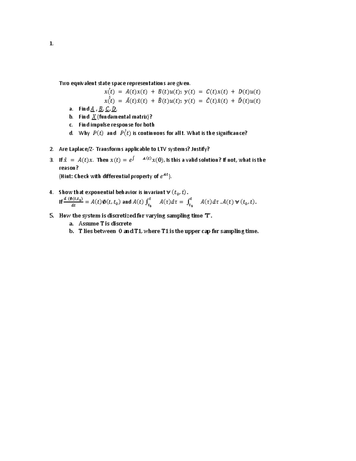 Assignment 04 - 1. Two equivalent state space representations are given. 𝑥(𝑡) ̇ = 𝐴(𝑡)𝑥(𝑡 ...