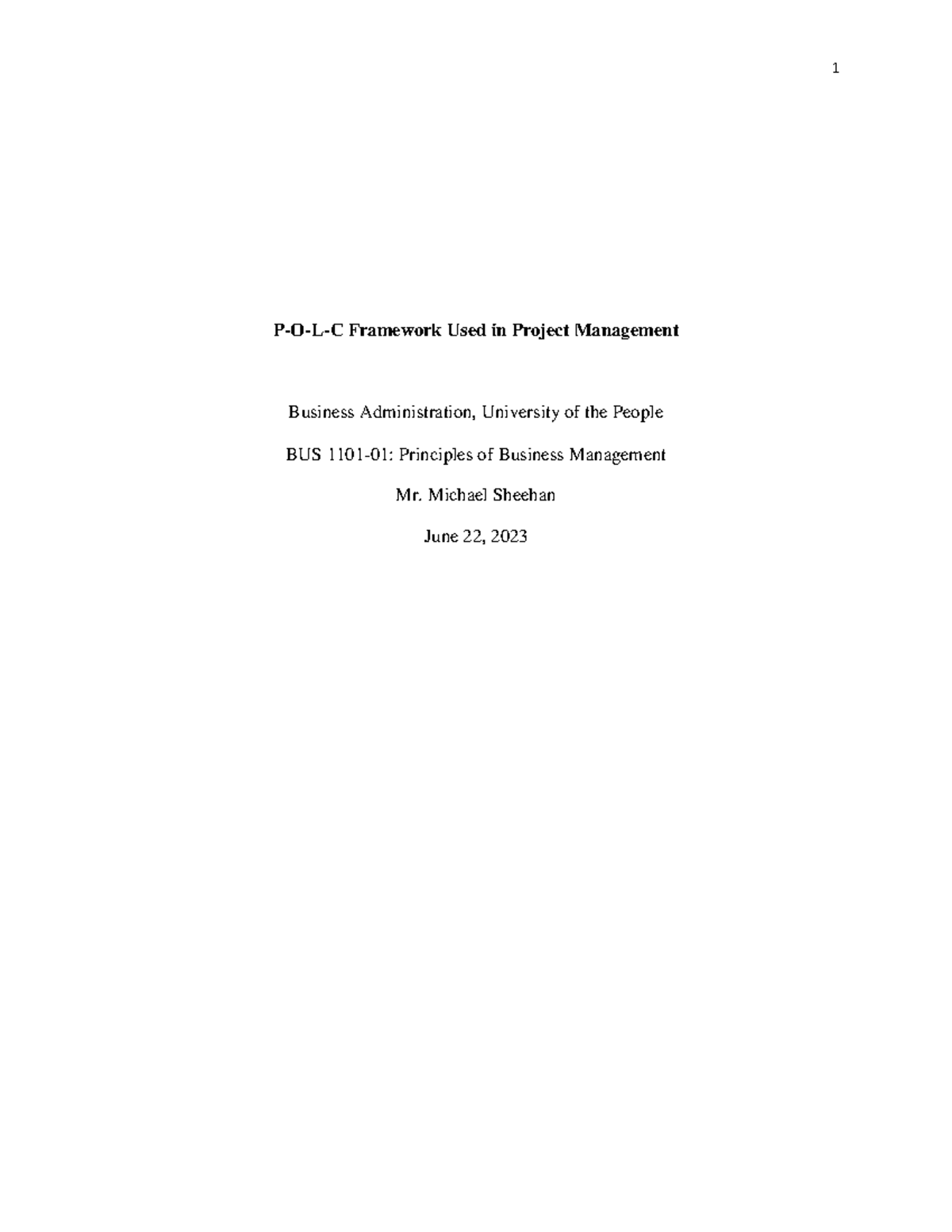 POLC Assignment Final - P-O-L-C Framework Used in Project Management Business Administration ...