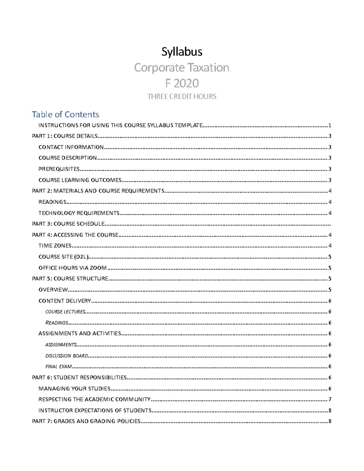 Hasen Corporate Taxation F20 - Syllabus THREE CREDIT HOURS - F ...