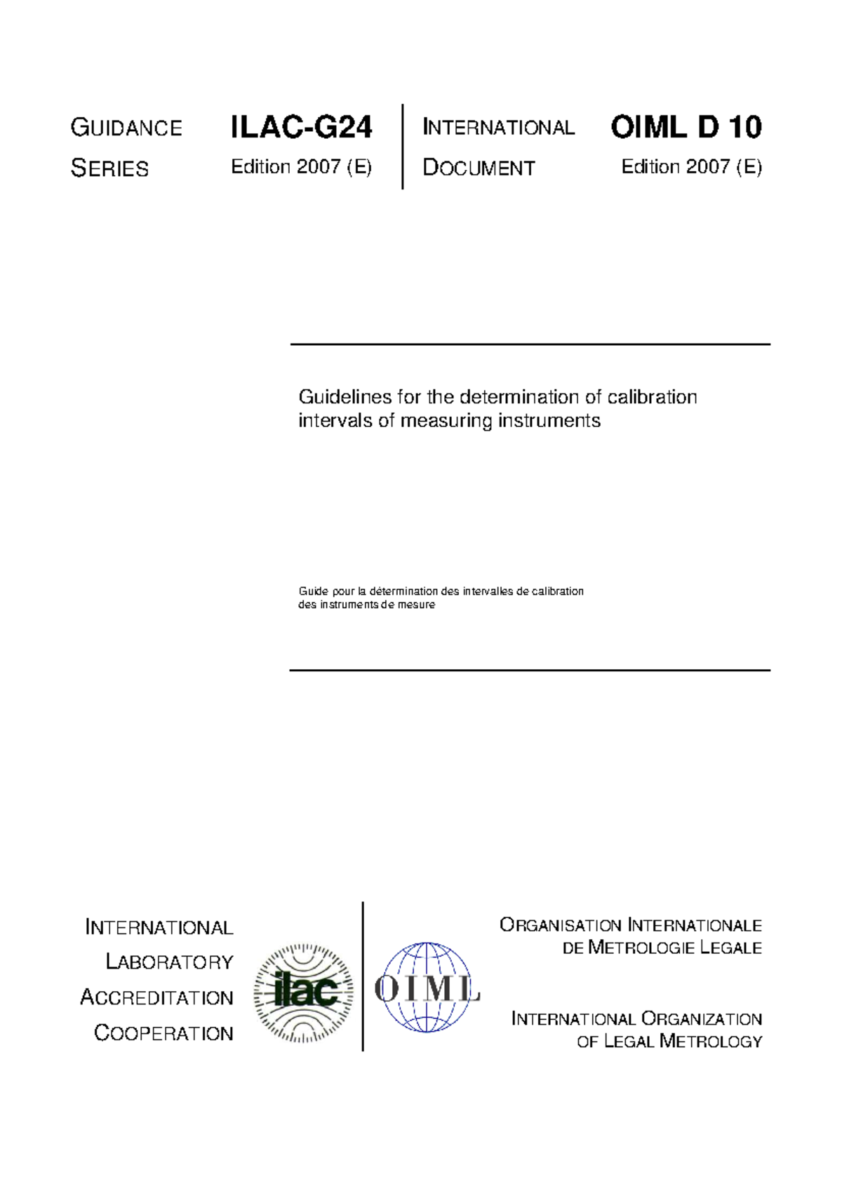 ILAC G24 2007 EN - GUIDANCE ILAC-G24 INTERNATIONAL OIML D 10 SERIES ...