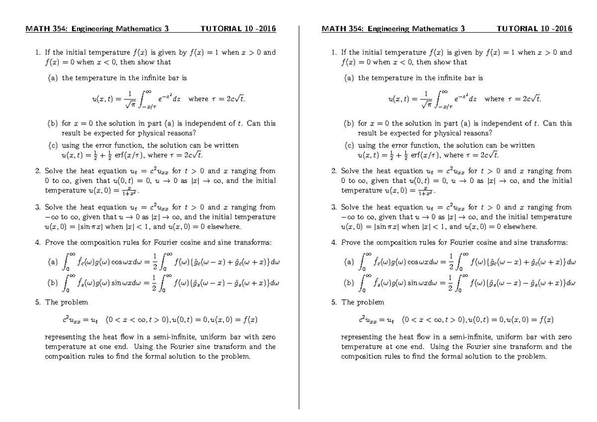 Tut10 16 - TUT - MATH 354: Engineering Mathematics 3 TUTORIAL 10 - If ...