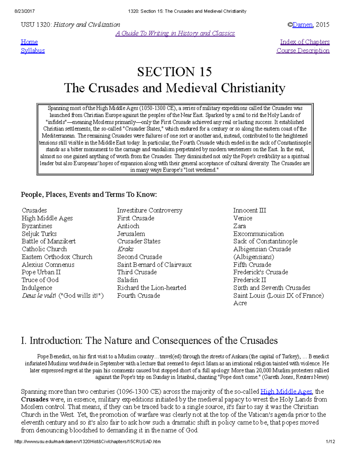 The Crusades and Medieval Christianity - Sparked a zeal to rid the Holy ...