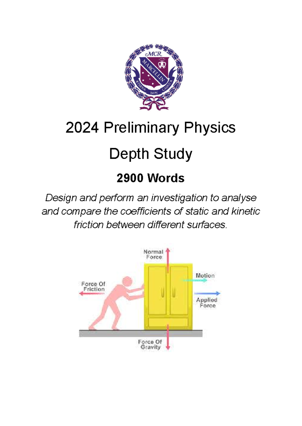 Friction Depth study - 2024 Preliminary Physics Depth Study 2900 Words ...