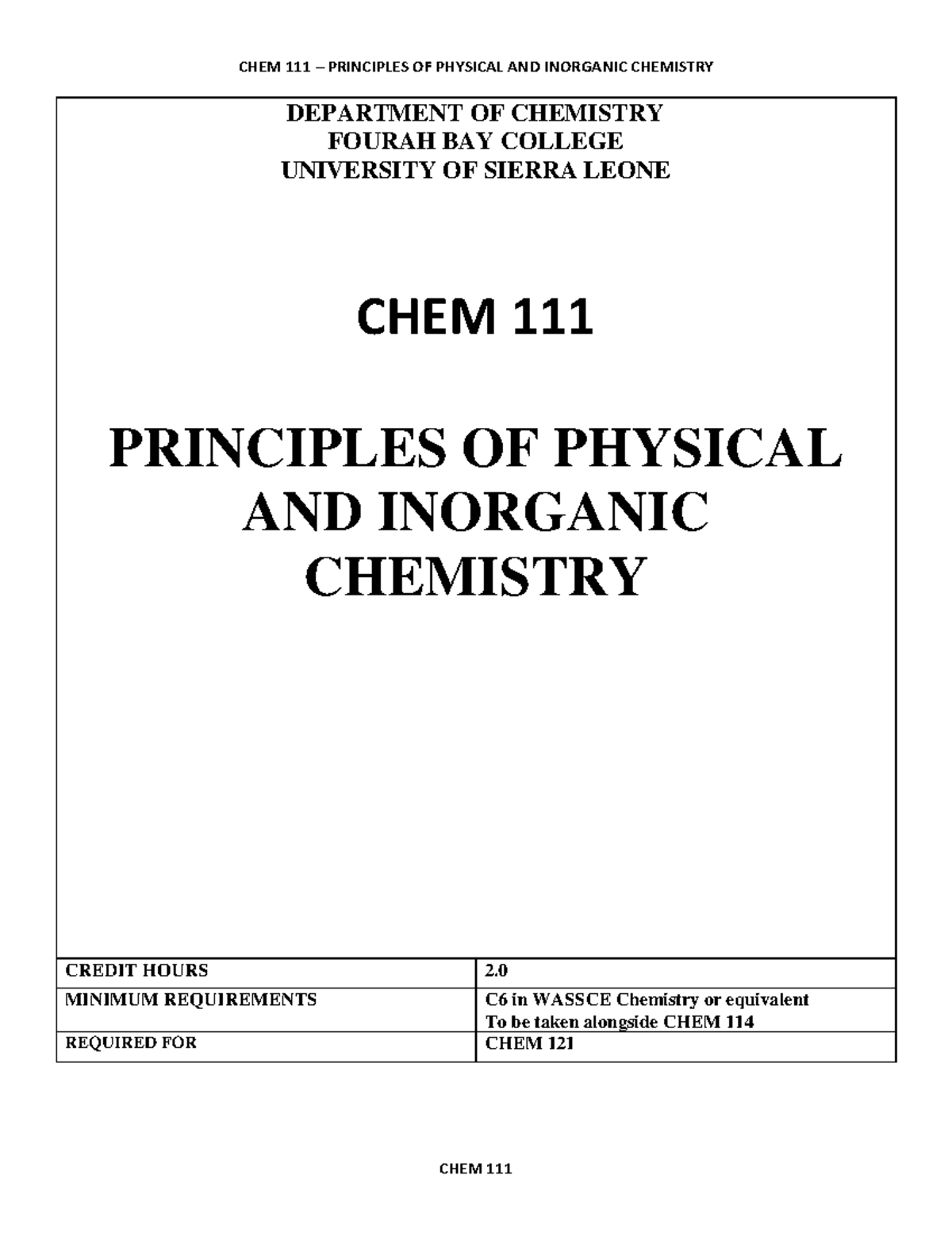 Chem 111 - DEPARTMENT OF CHEMISTRY FOURAH BAY COLLEGE UNIVERSITY OF SIERRA LEONE CHEM 111 ...