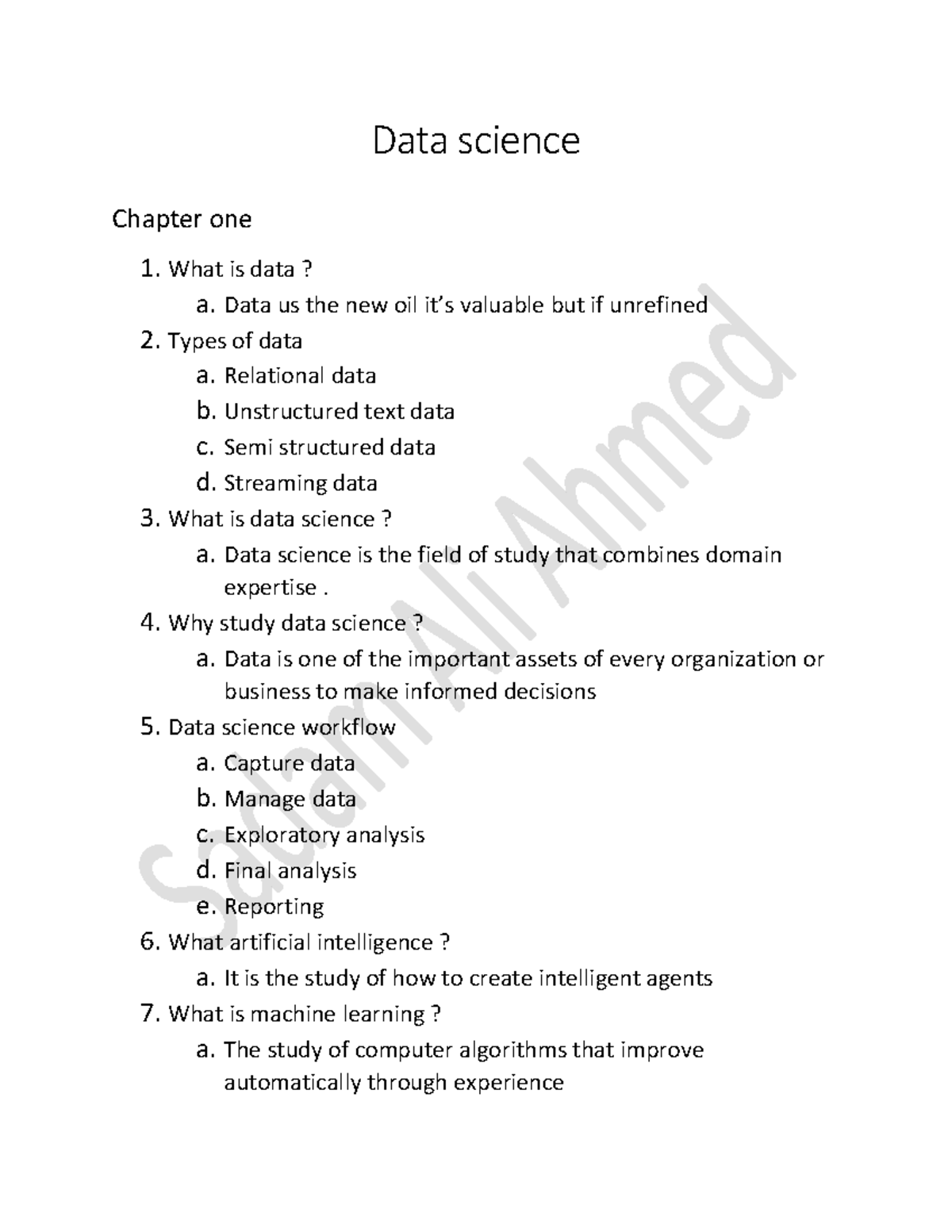 Data science - Data science Chapter one 1. What is data? a. Data us the new oil it’s valuable ...