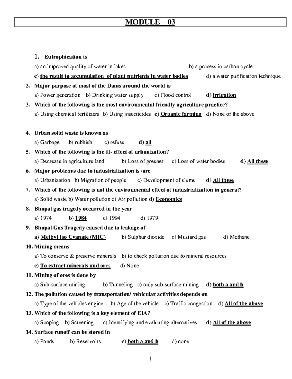 MCQ Module - 03 - MODULE – 03 1. Eutrophication is a) an improved quality of water in lakes b) a ...