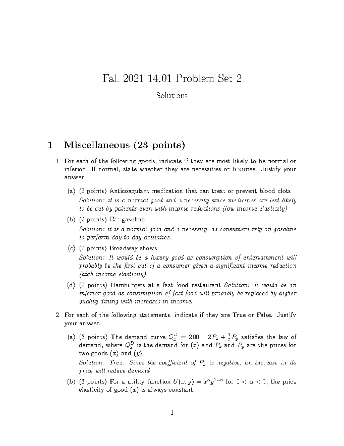 PSet2 Sol - Fall 2021 14 Problem Set 2 Solutions 1 Miscellaneous (23 points) For each of the ...