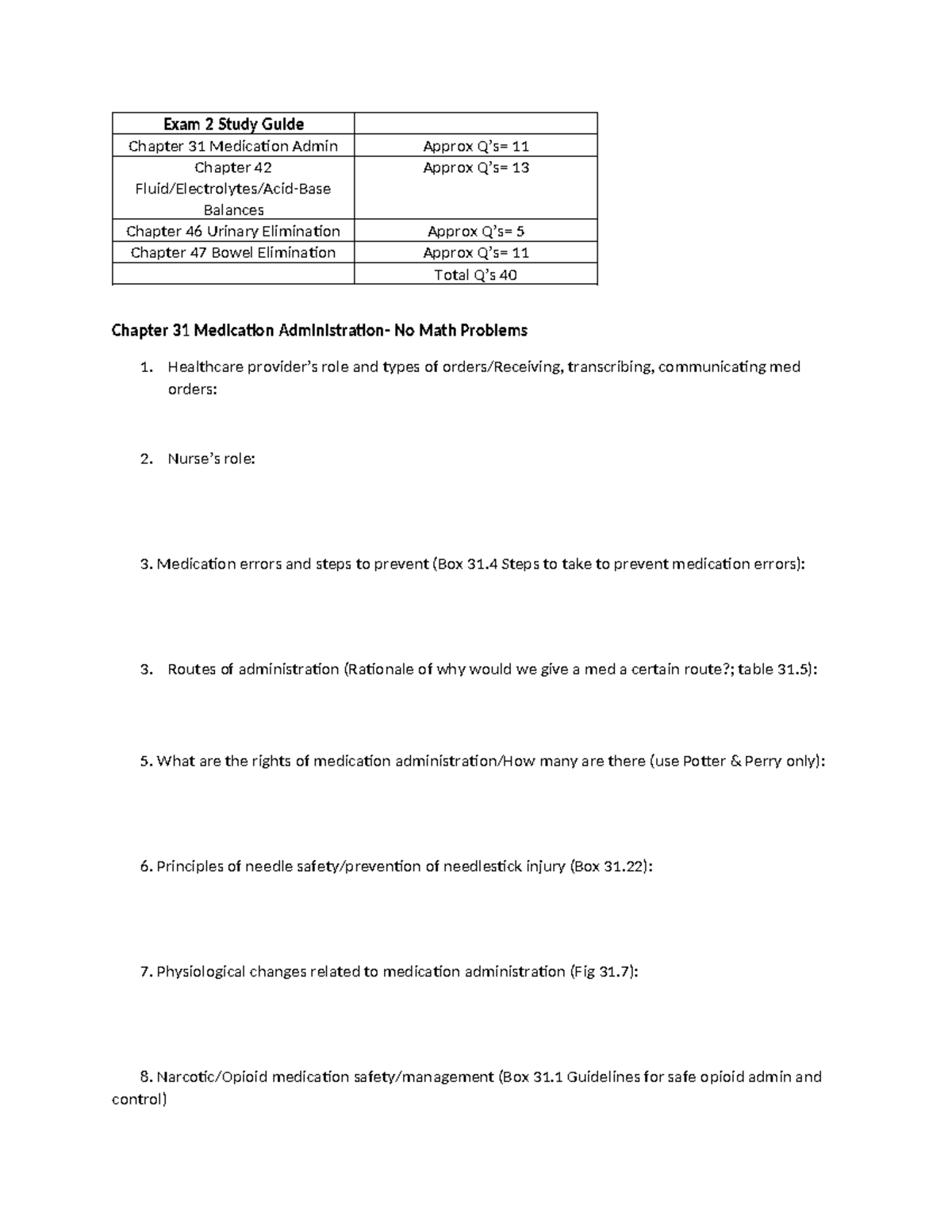 Exam 2 Study Guide SU23 - Exam 2 Study Guide Chapter 31 Medication ...